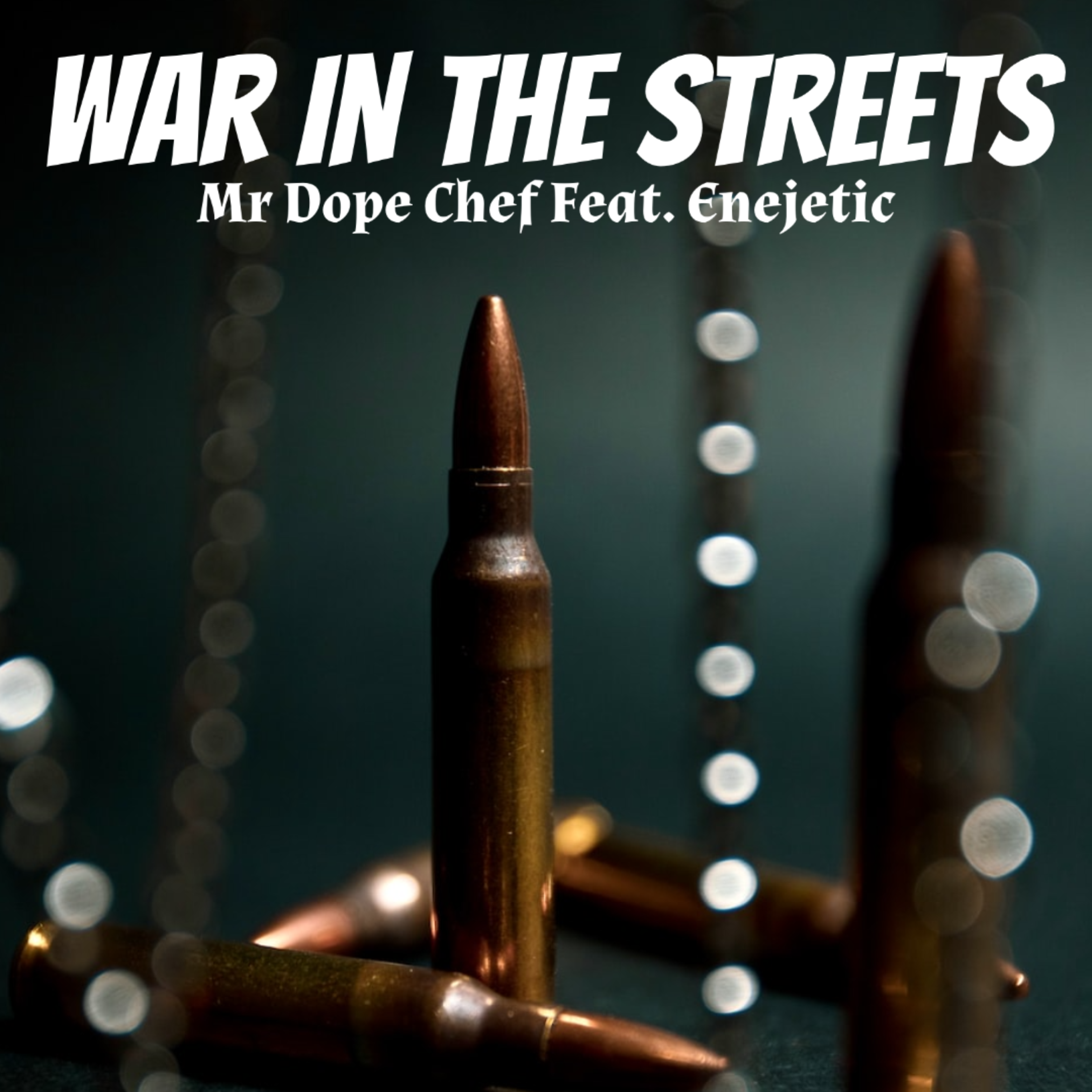 War In The Streets - Mr. Dope Chef