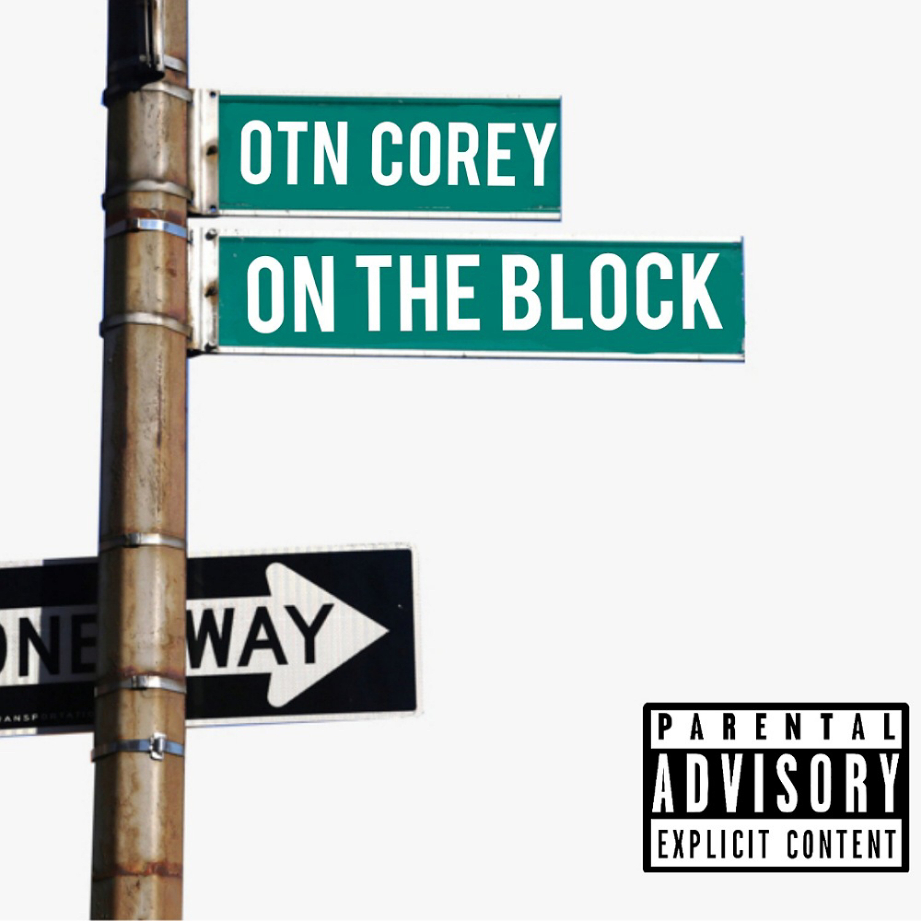 On Da Block - Otn Corey
