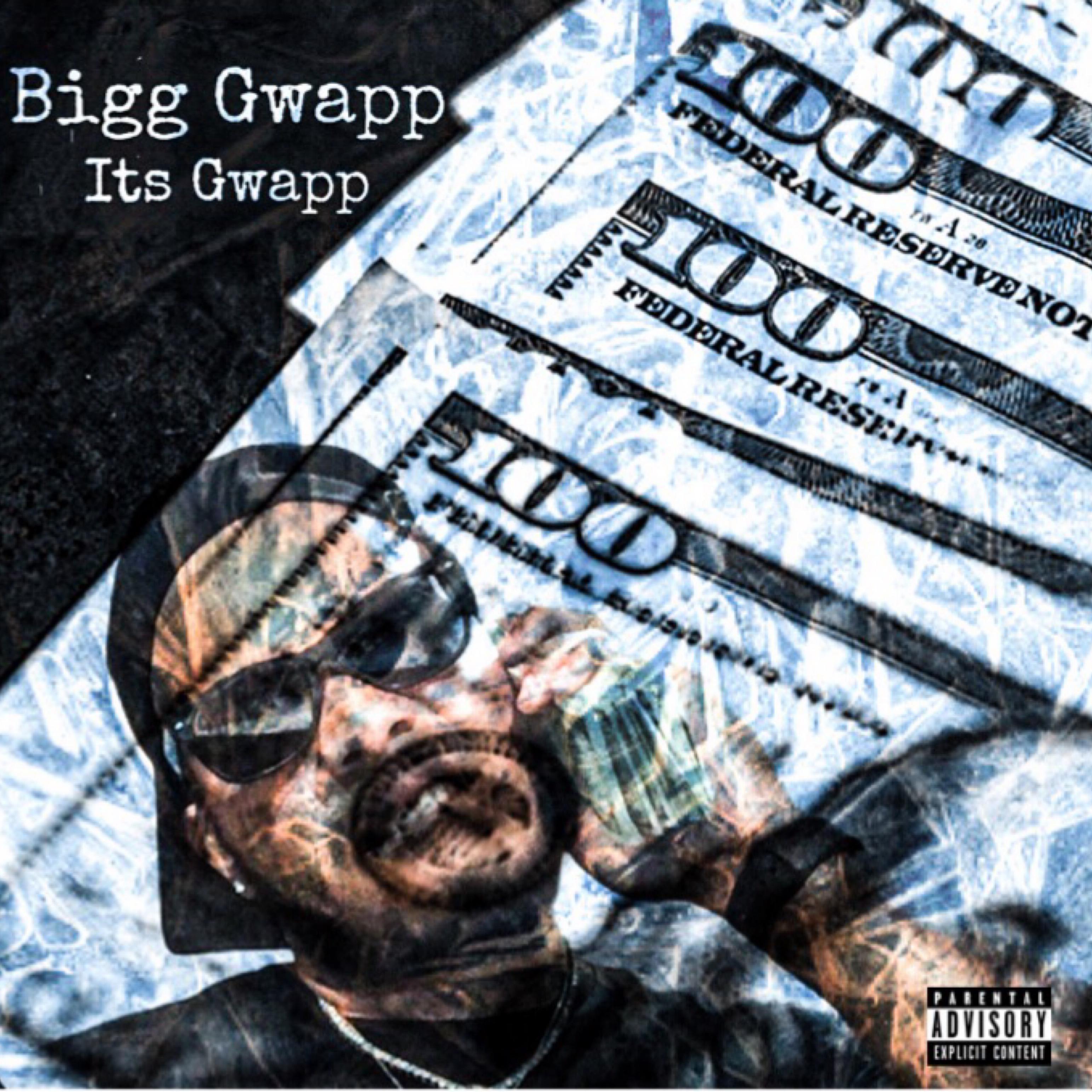Its Gwapp - Bigg Gwapp