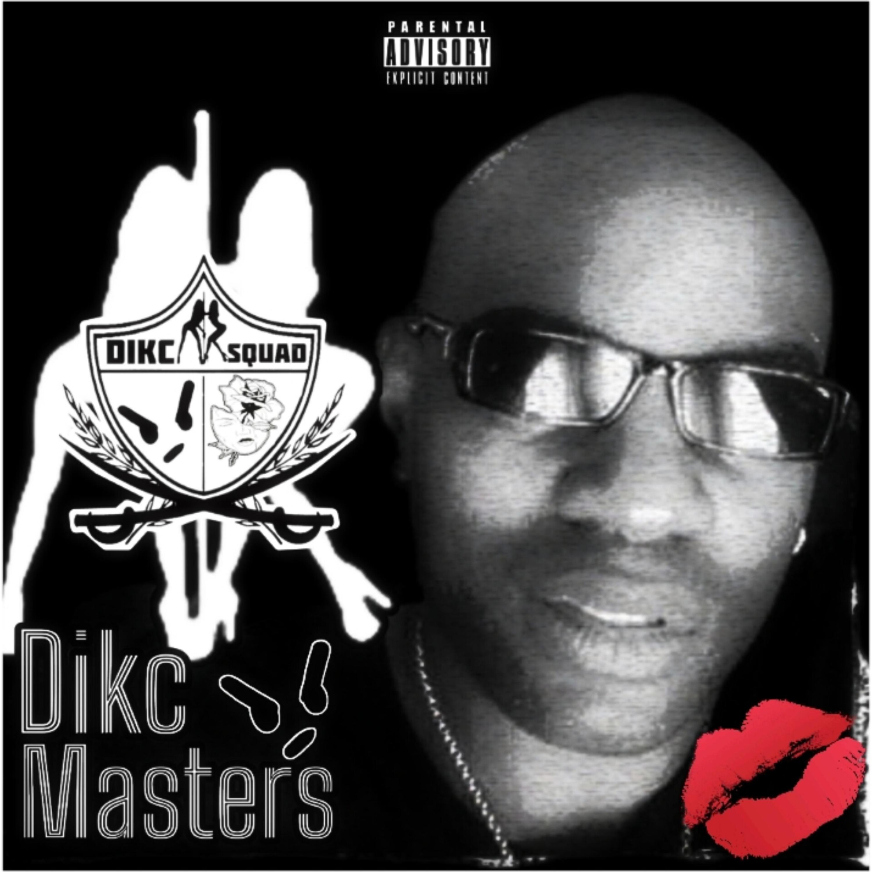 Dikc Masters - Dikc Squad