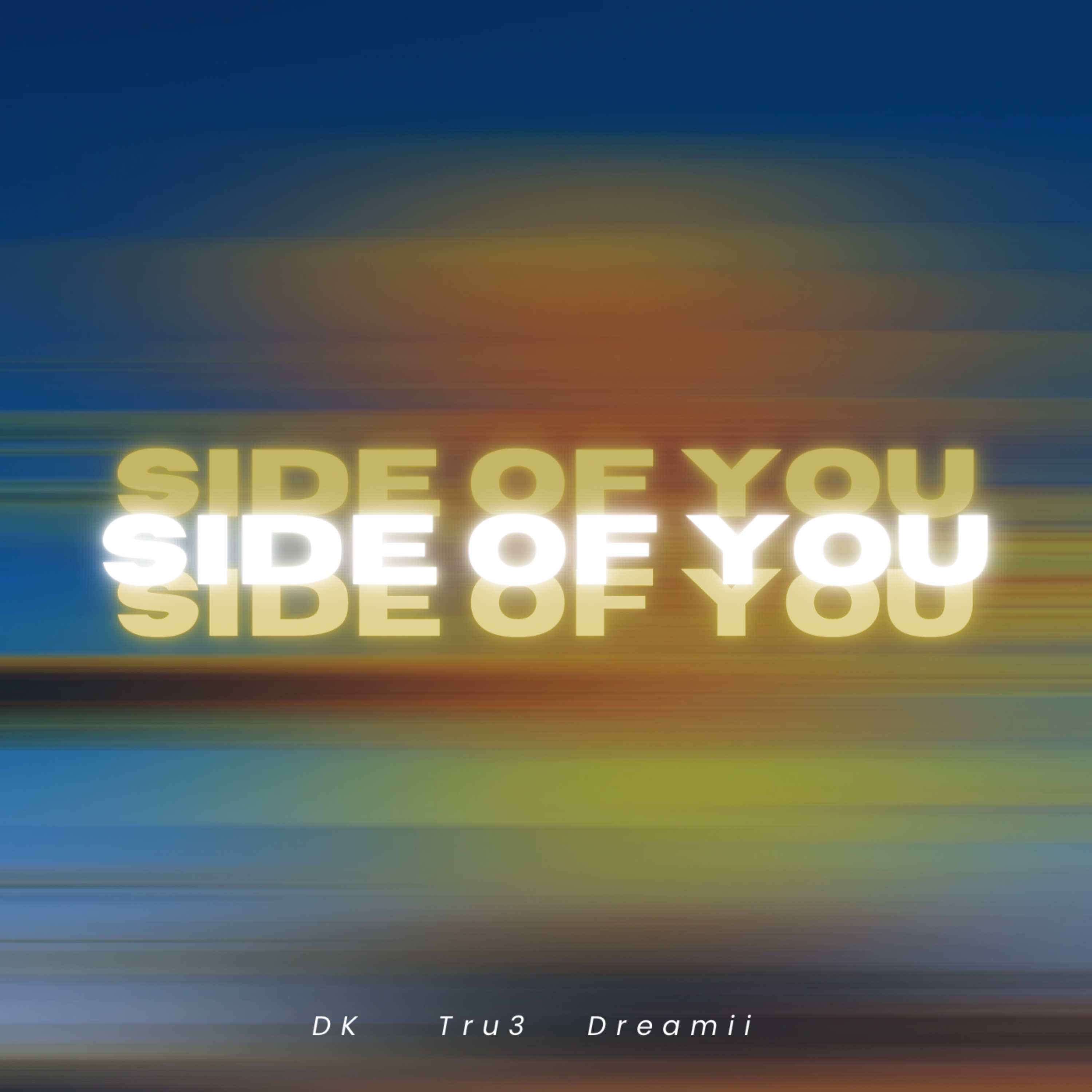 Side Of You - D K