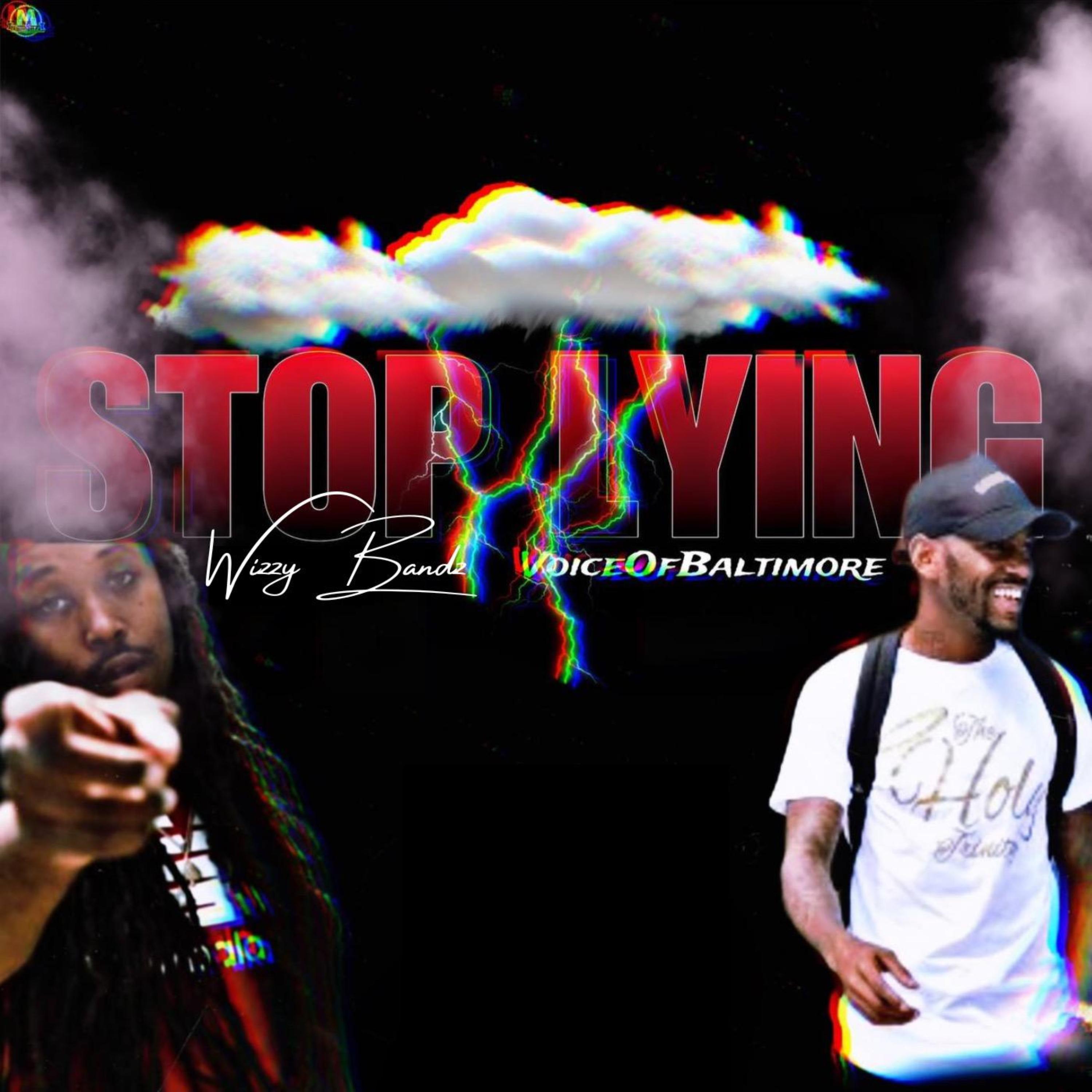 Stop Lying - Wizzy Bandz