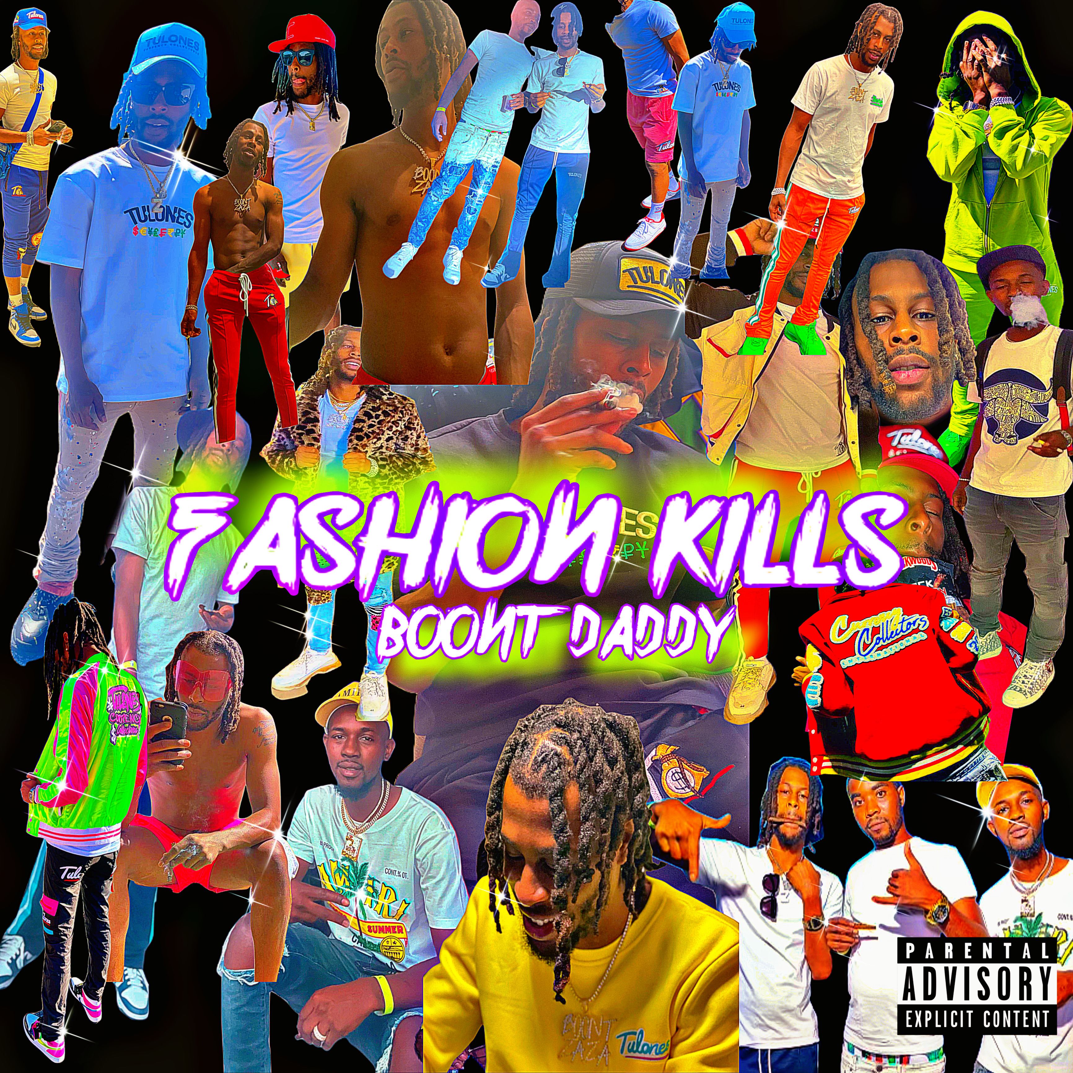 Fashion Kills - Boont Daddy