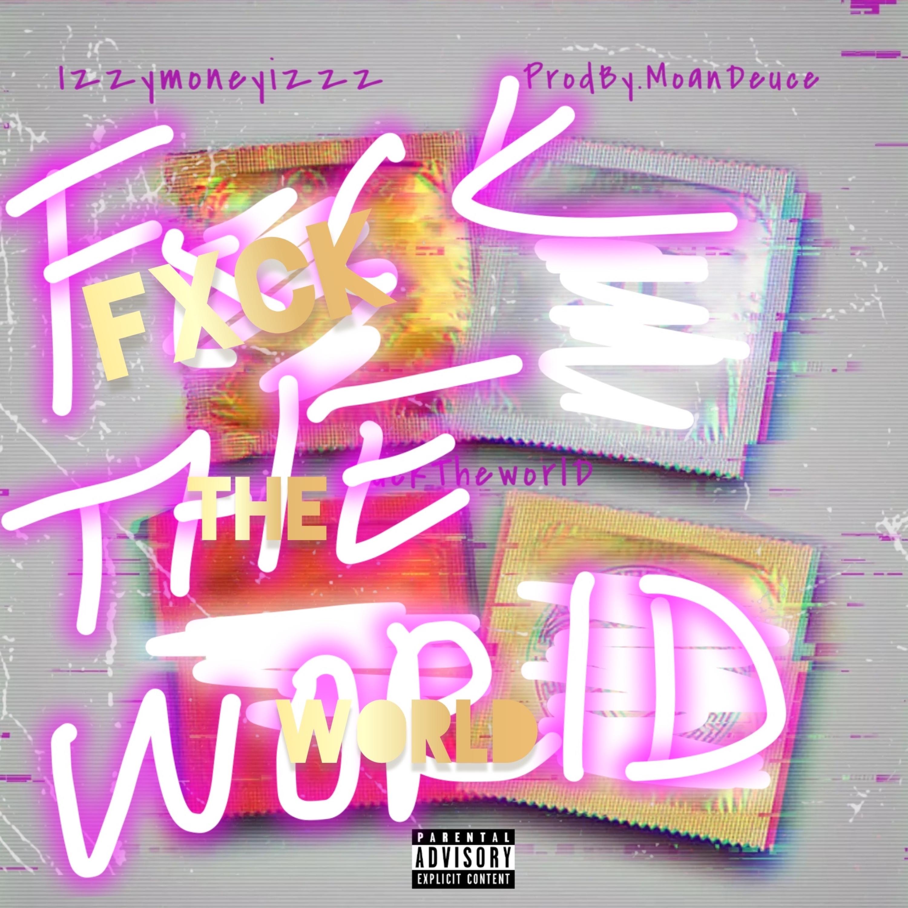 FTW by IZZYMONEYIZZZ | UnitedMasters