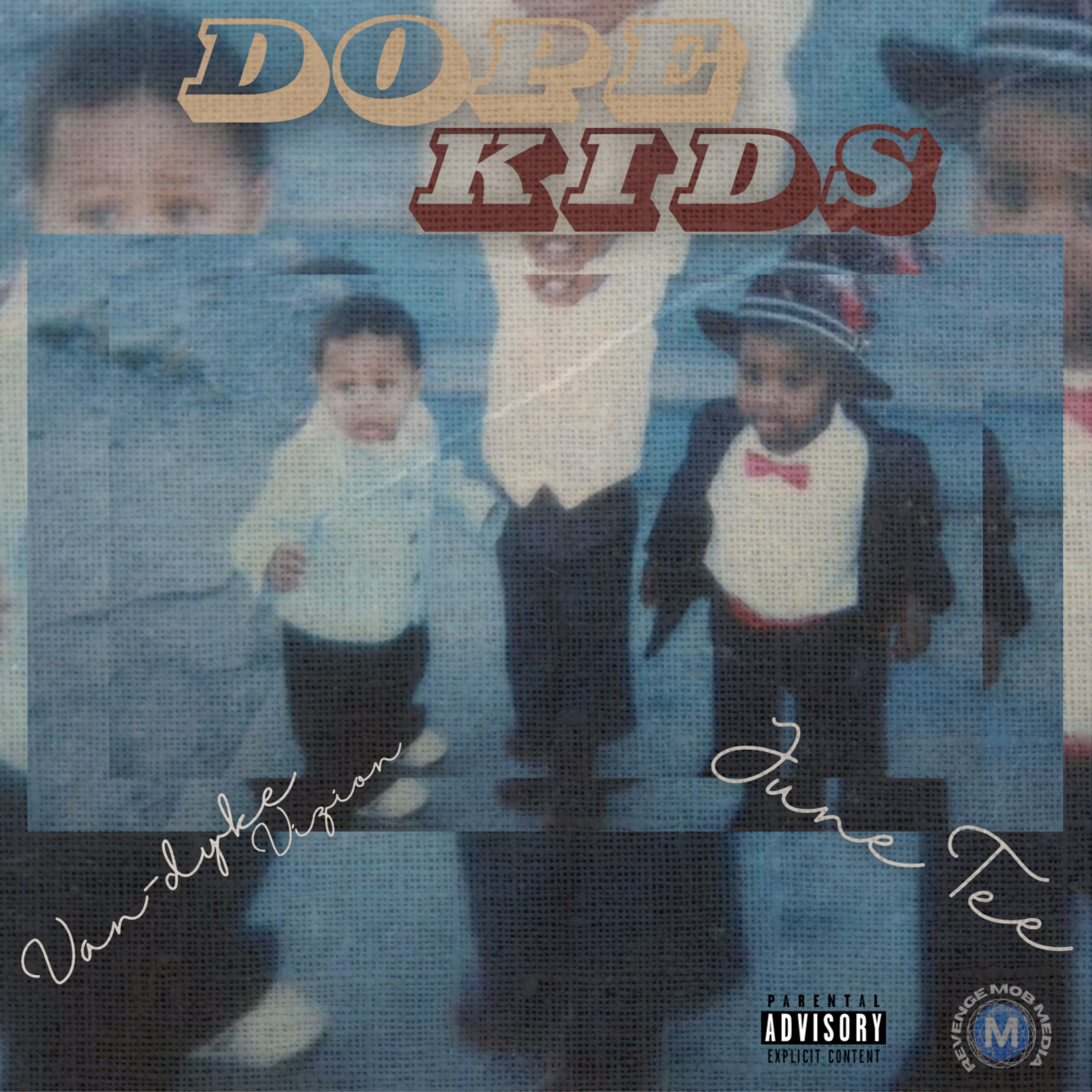 Dope Kids - Van-dyke Vizion