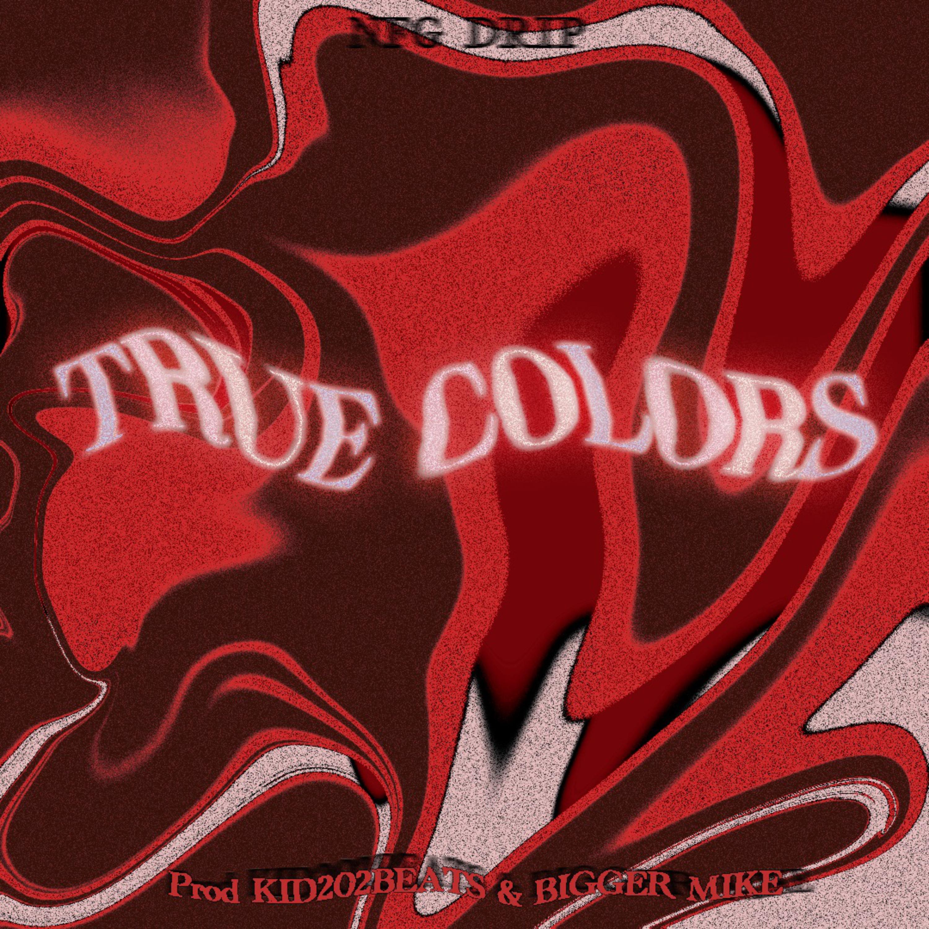 True Colors - NFG Drip