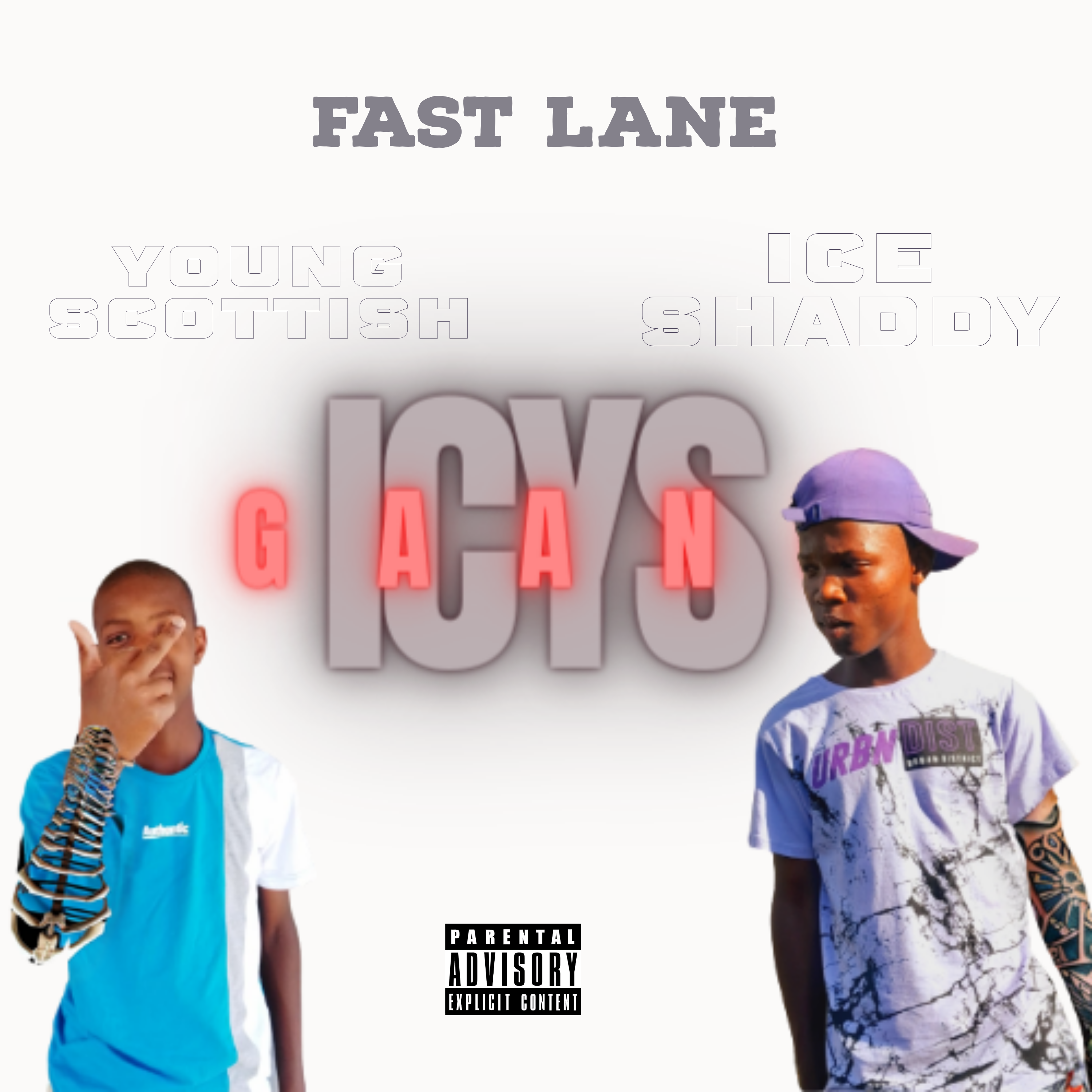 Fast Lane - Ice Shaddy SA