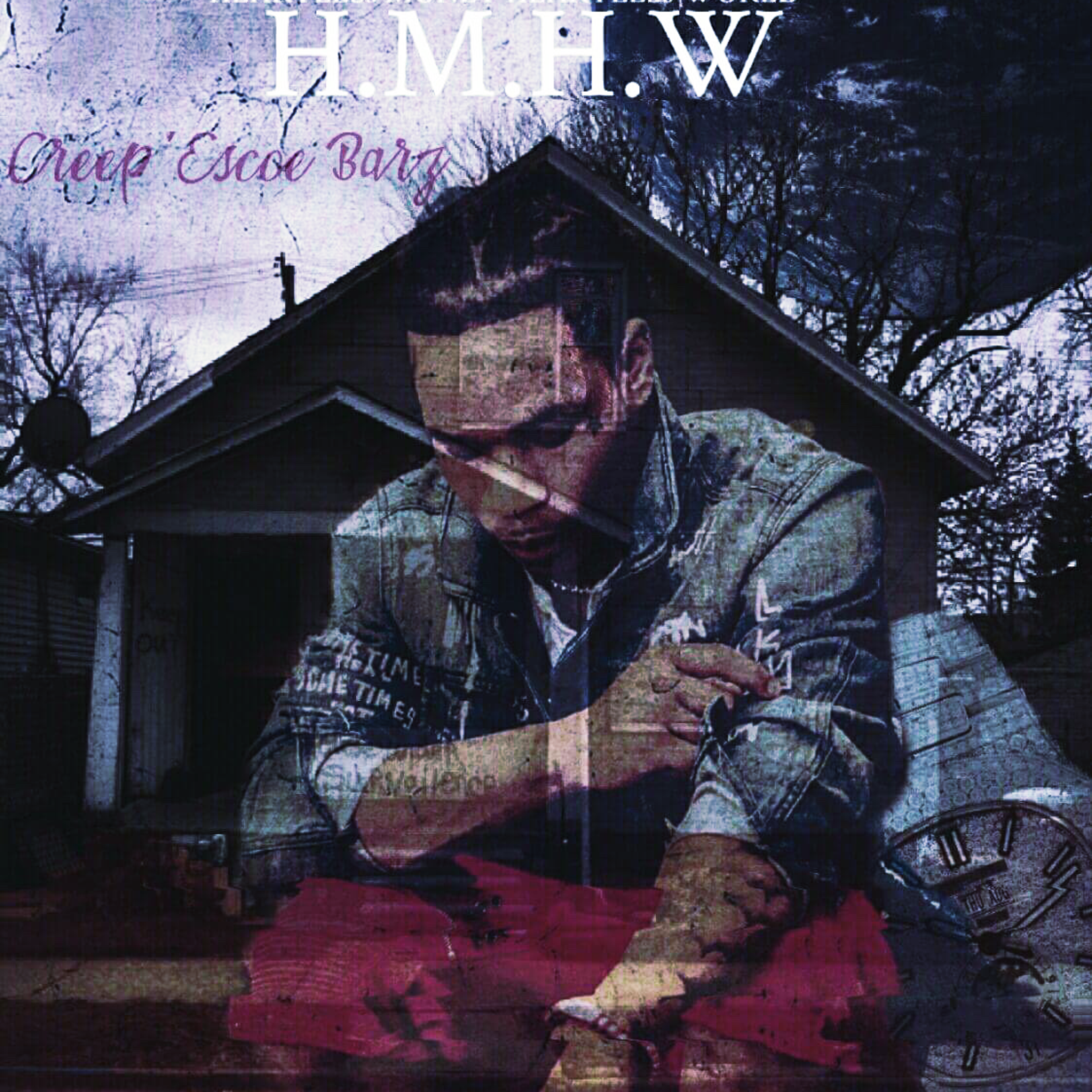 HMHW HeartlessMoneyHeartlessWorld - Creep 'Escoe Barz