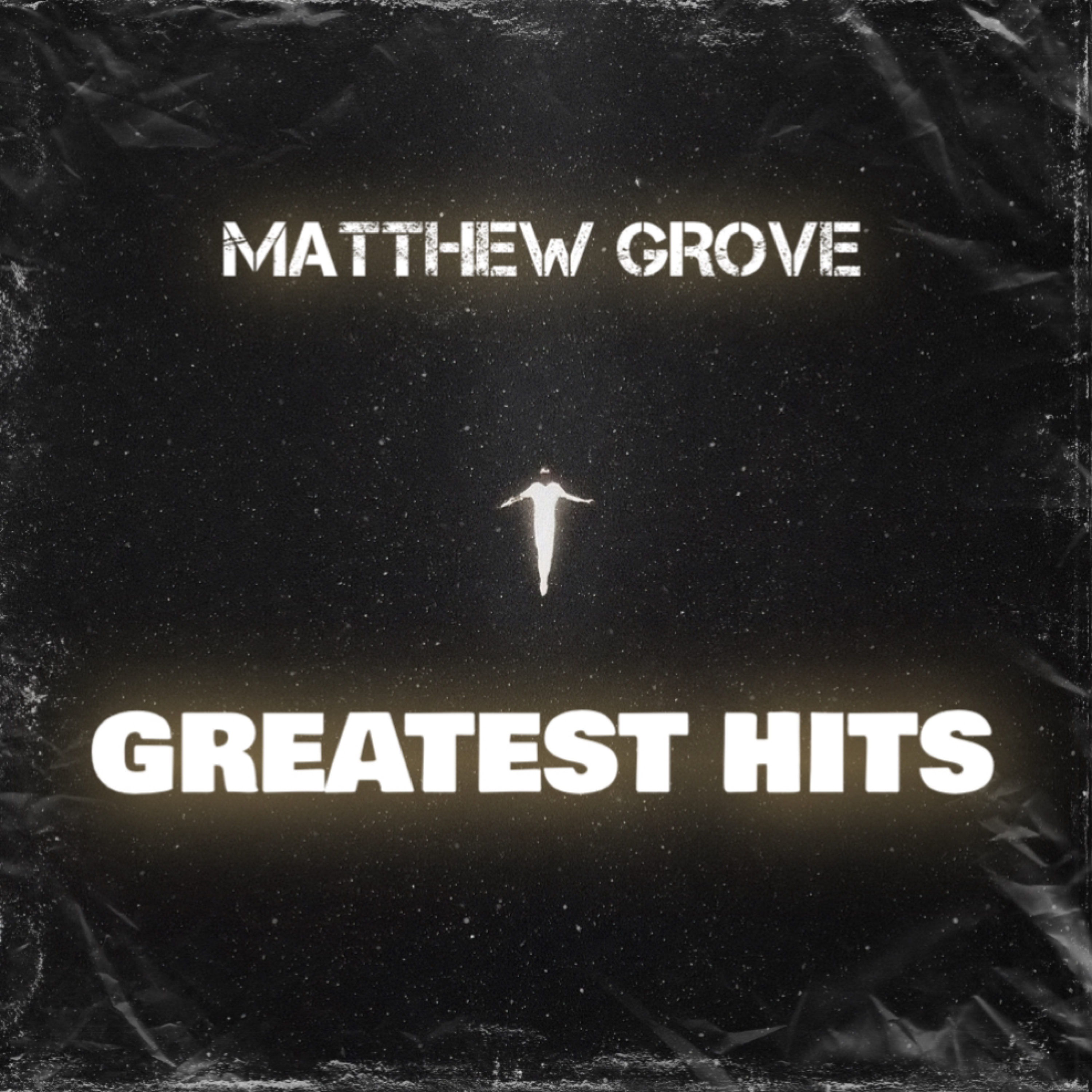 GREATEST HITS - Matthew Grove