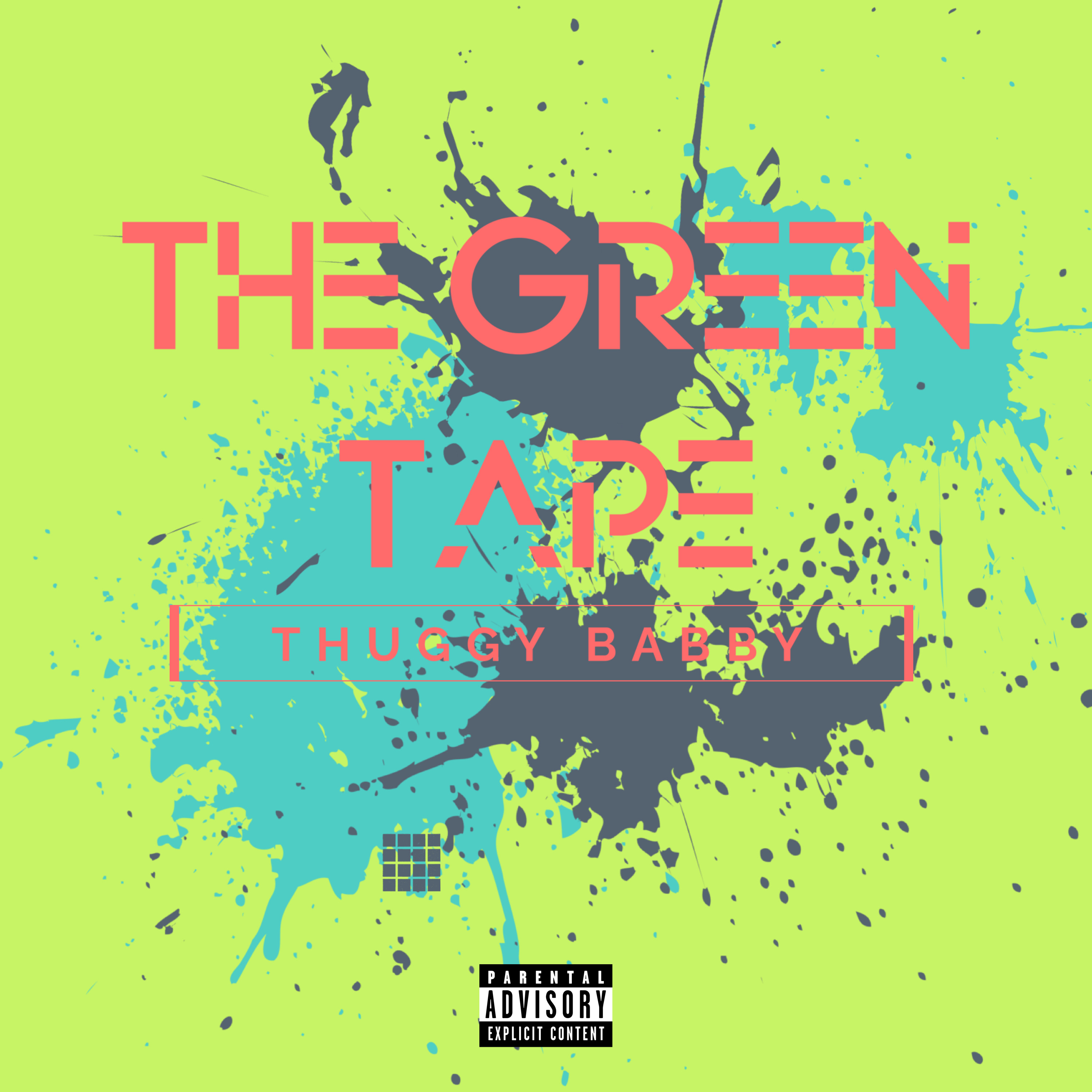 The Green Tape - Thuggy Babby