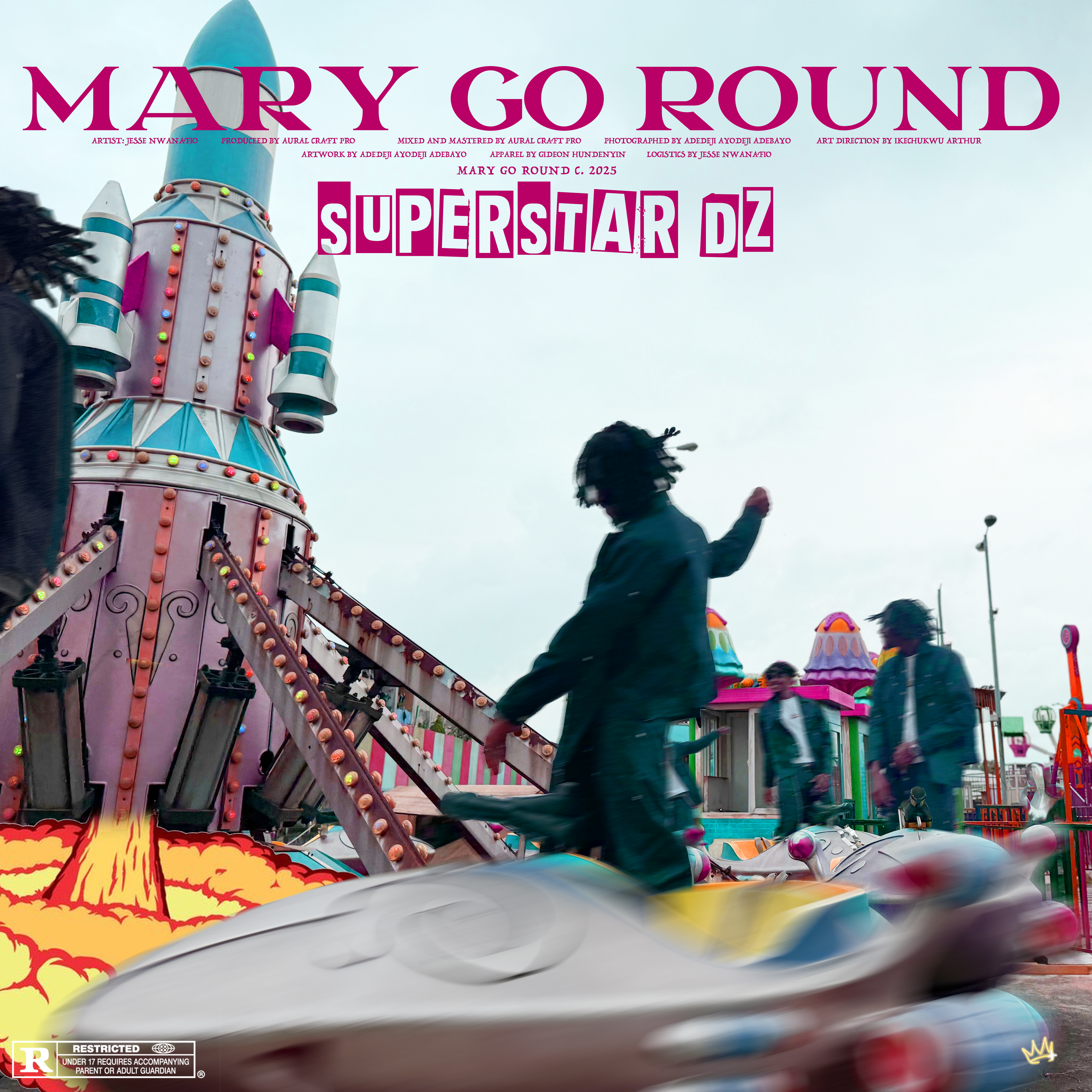 Mary Go Round - Superstar DZ