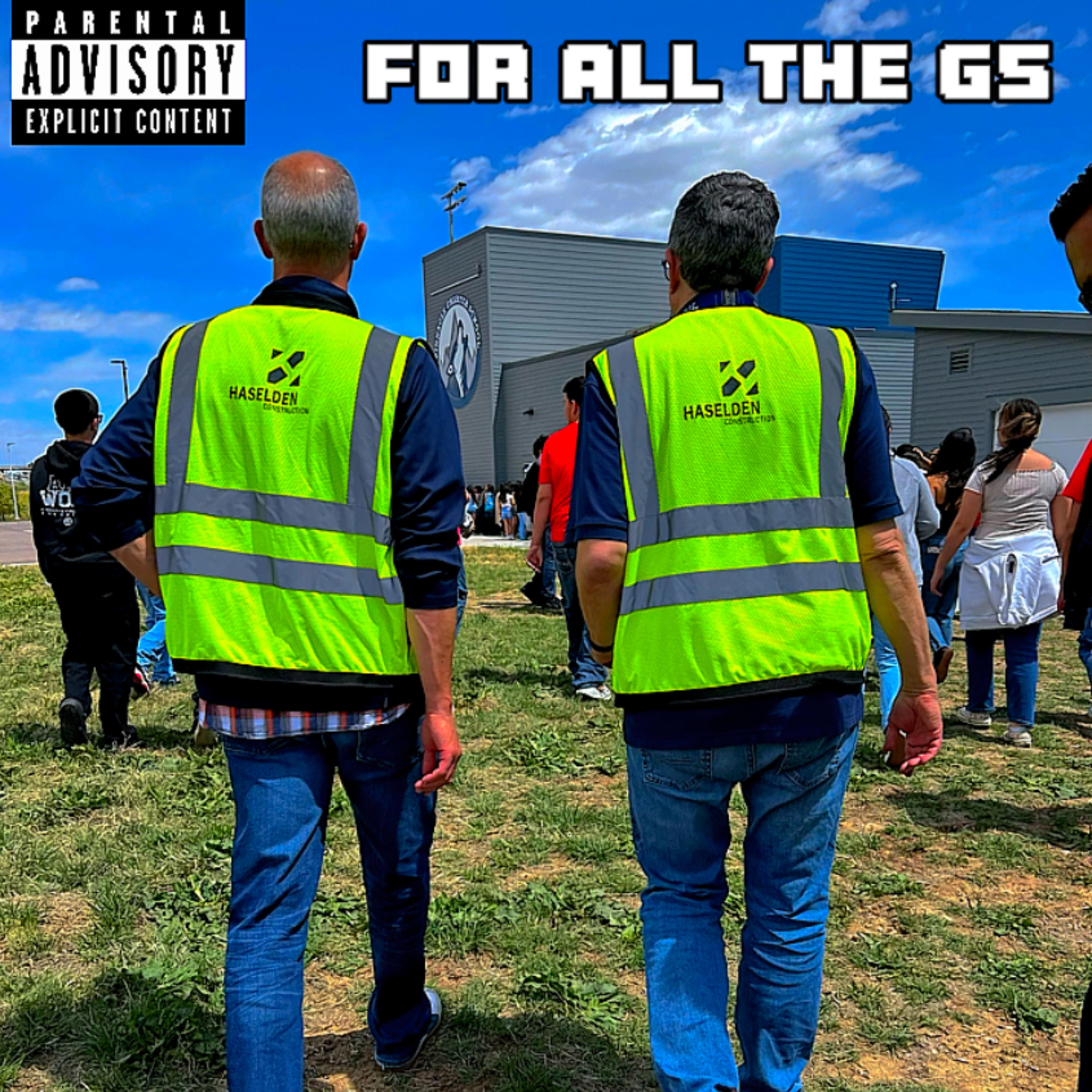 For All The Gs - Huddle