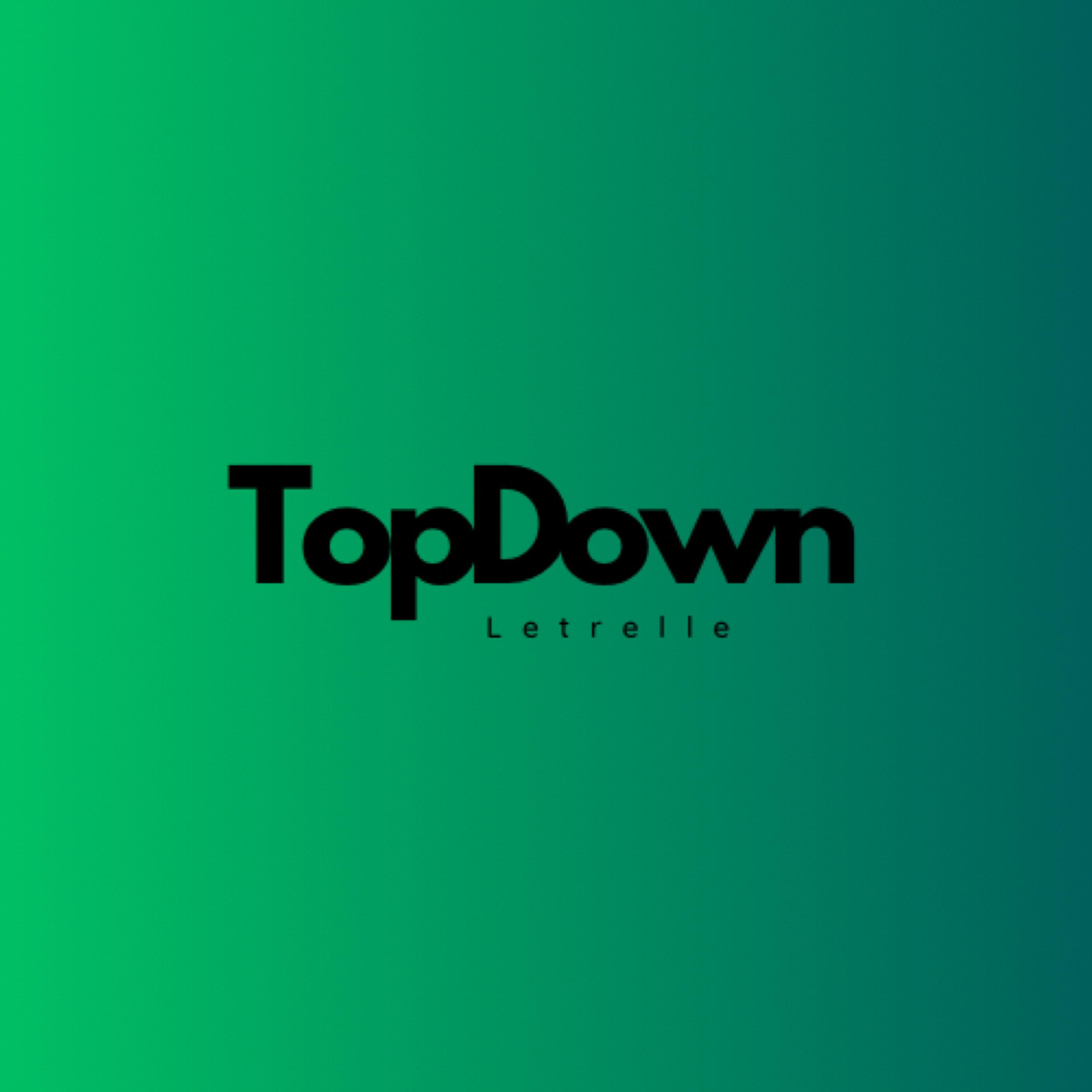 Top Down - LETRELLE