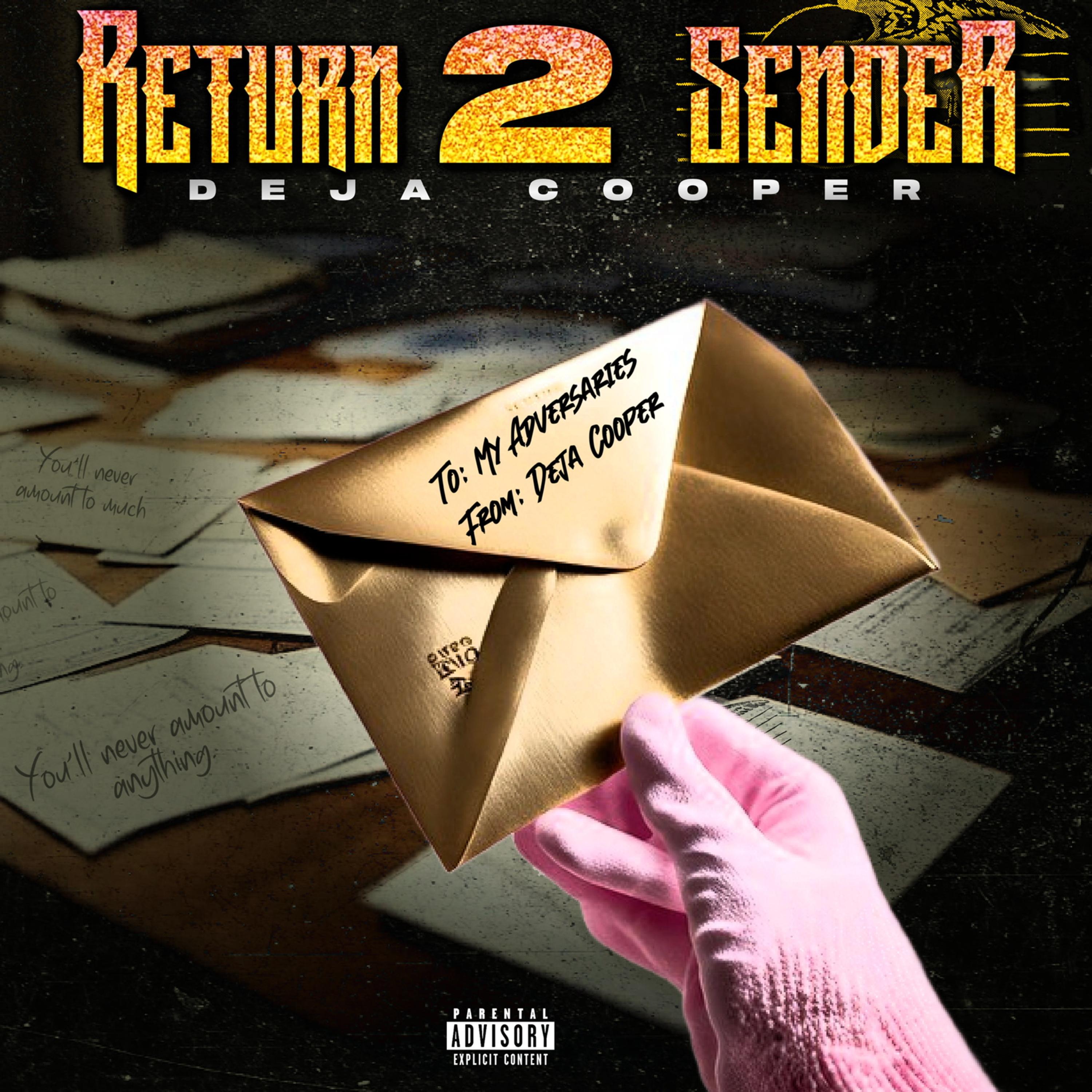 Return 2 sender - Deja Cooper
