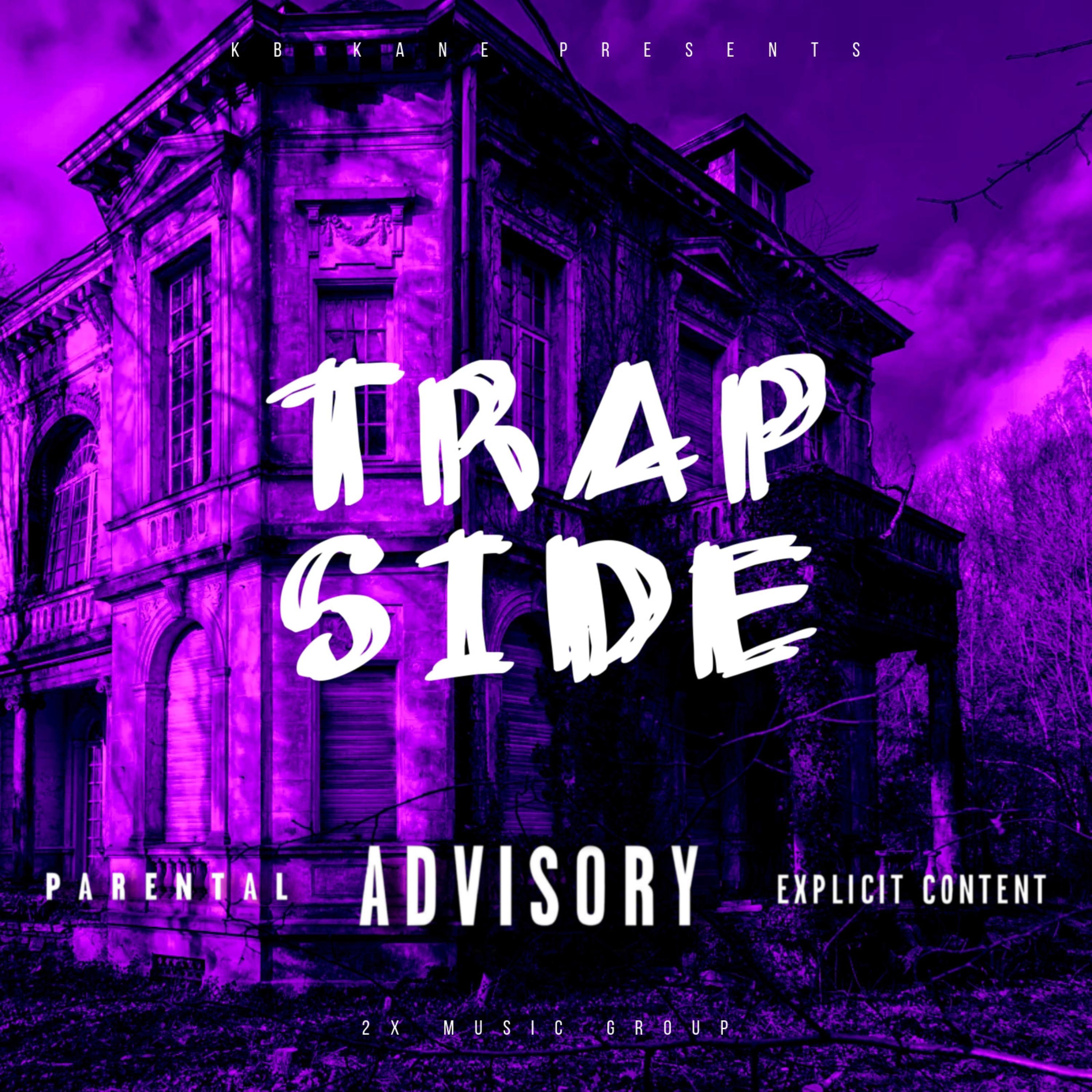 TRAP SIDE - KB KANE