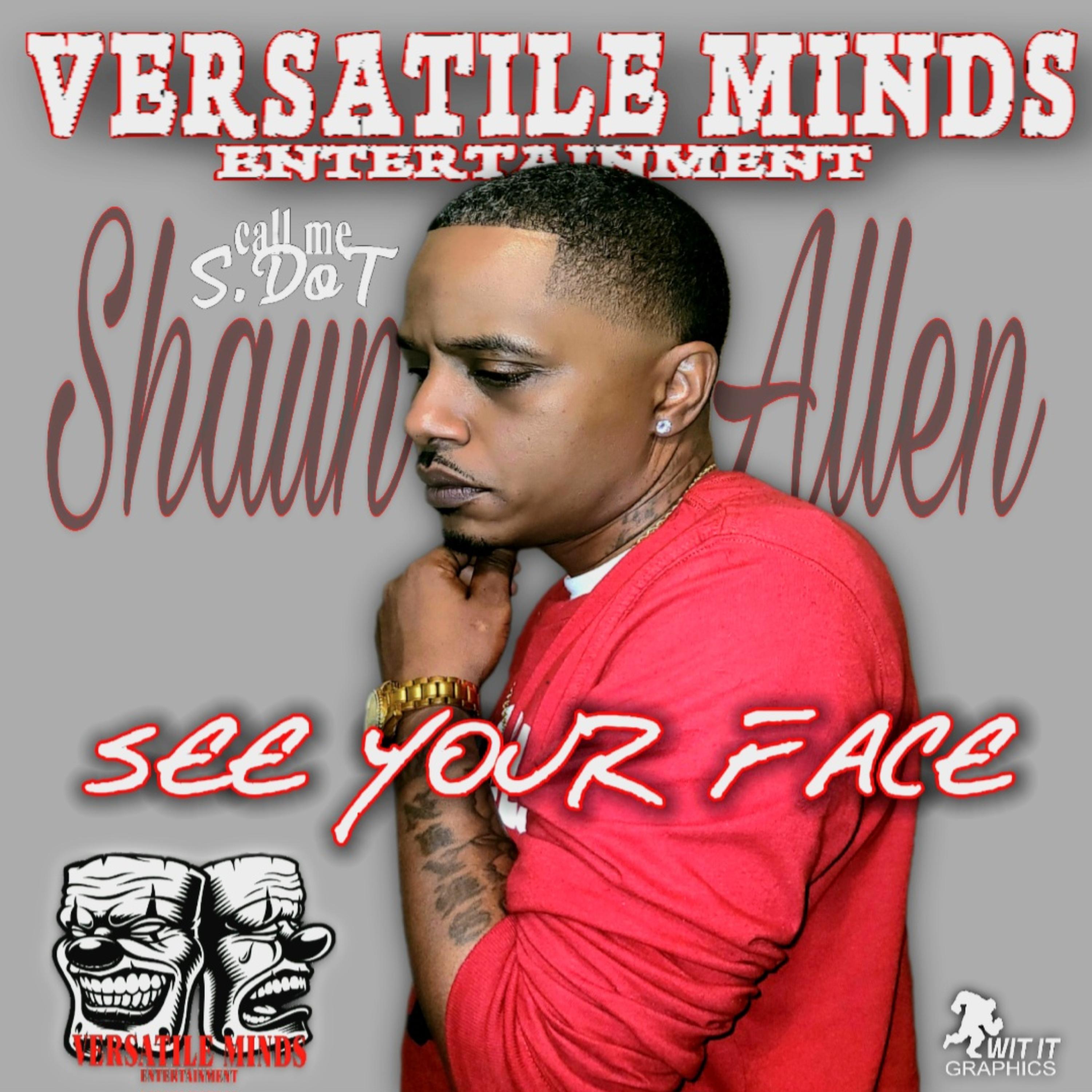 SEE YOUR FACE - Shaun.Allen