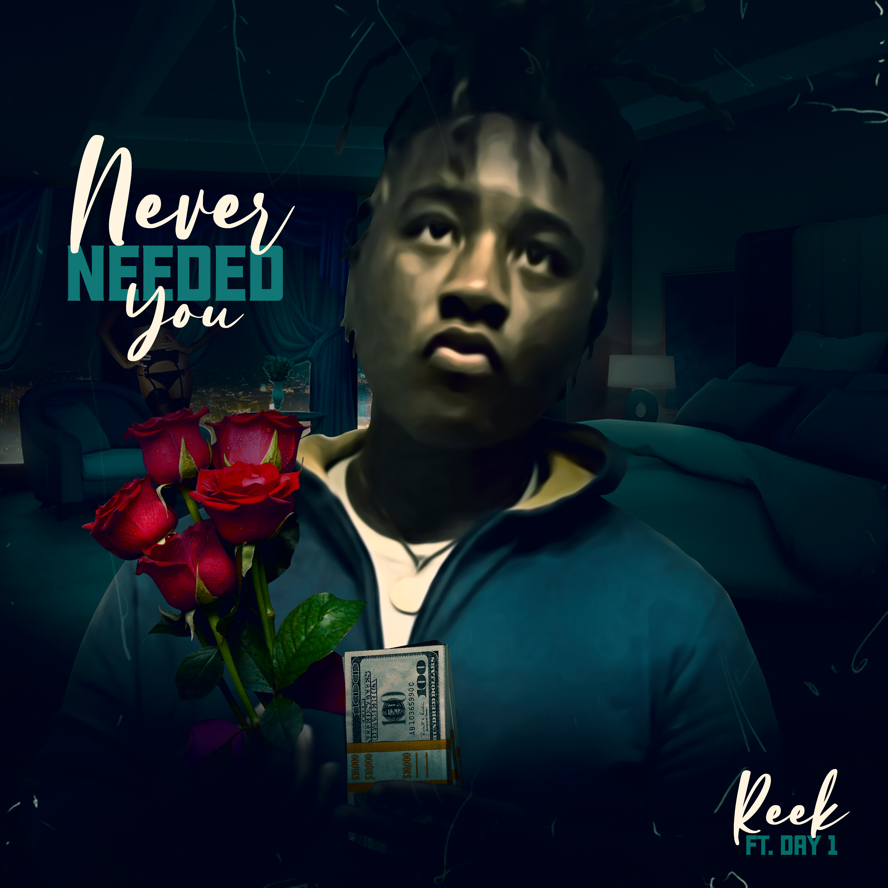Never Needed You - Reek