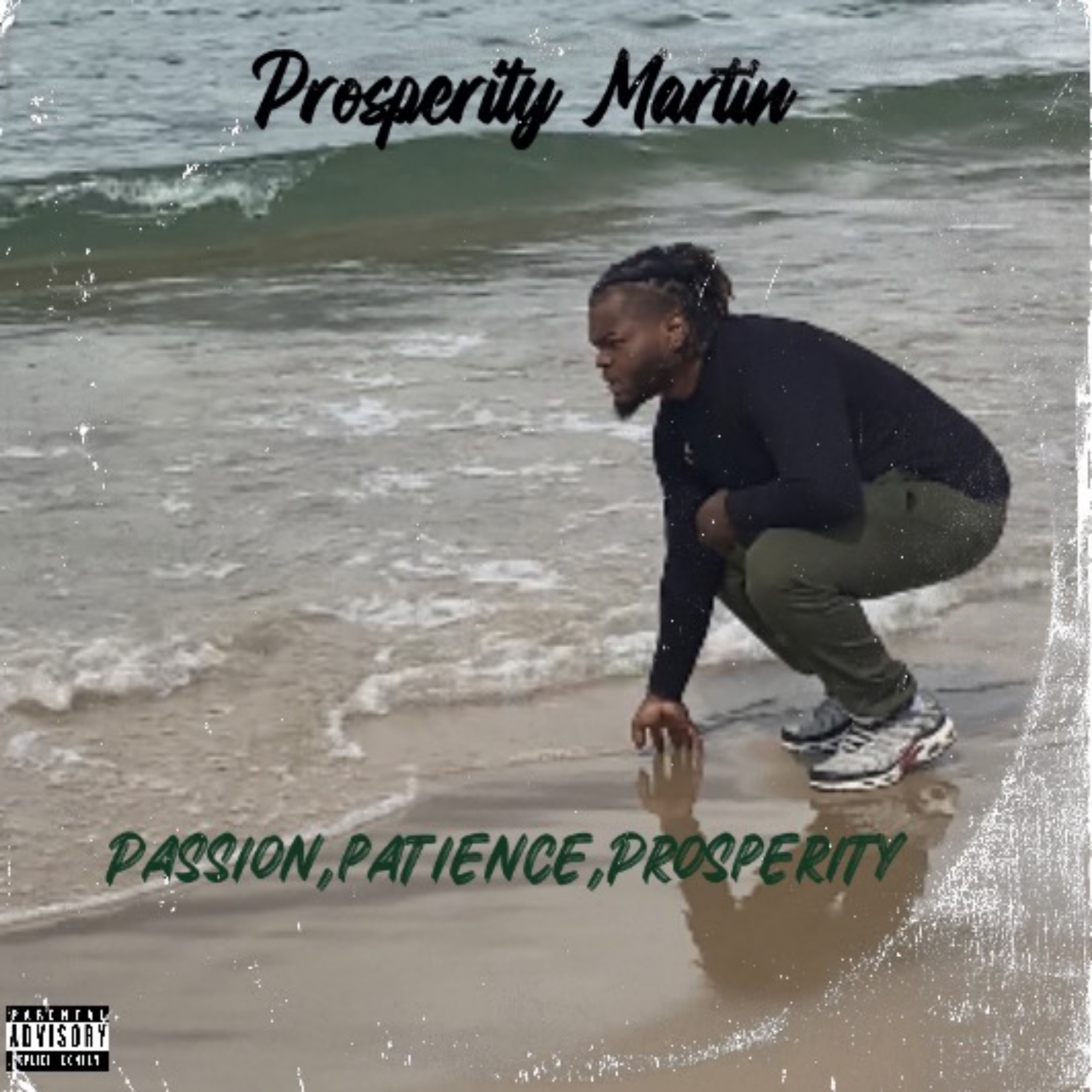 Passion,Patience,Prosperity Vol.1 - Prosperity Martin