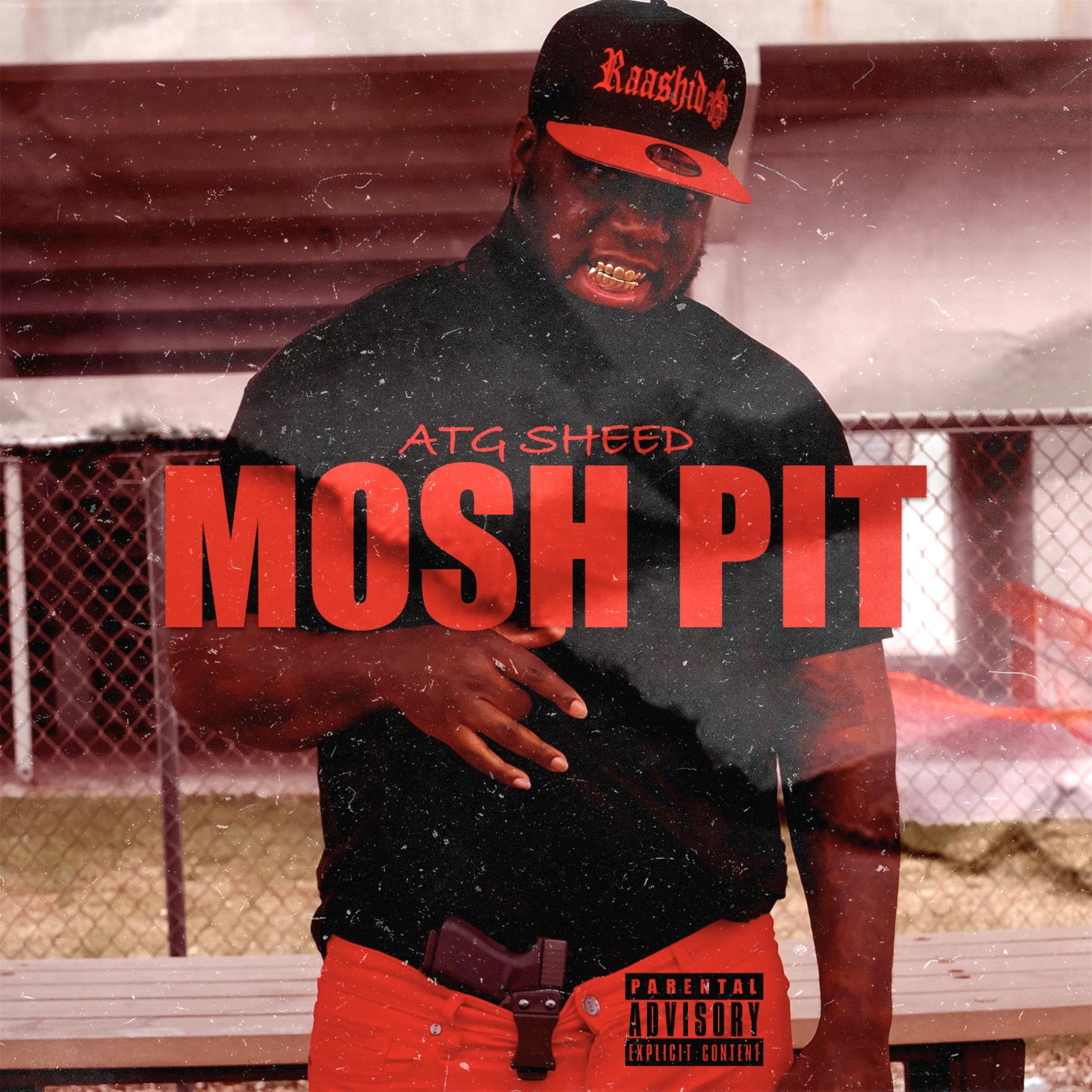 Mosh Pit - ATG Sheed