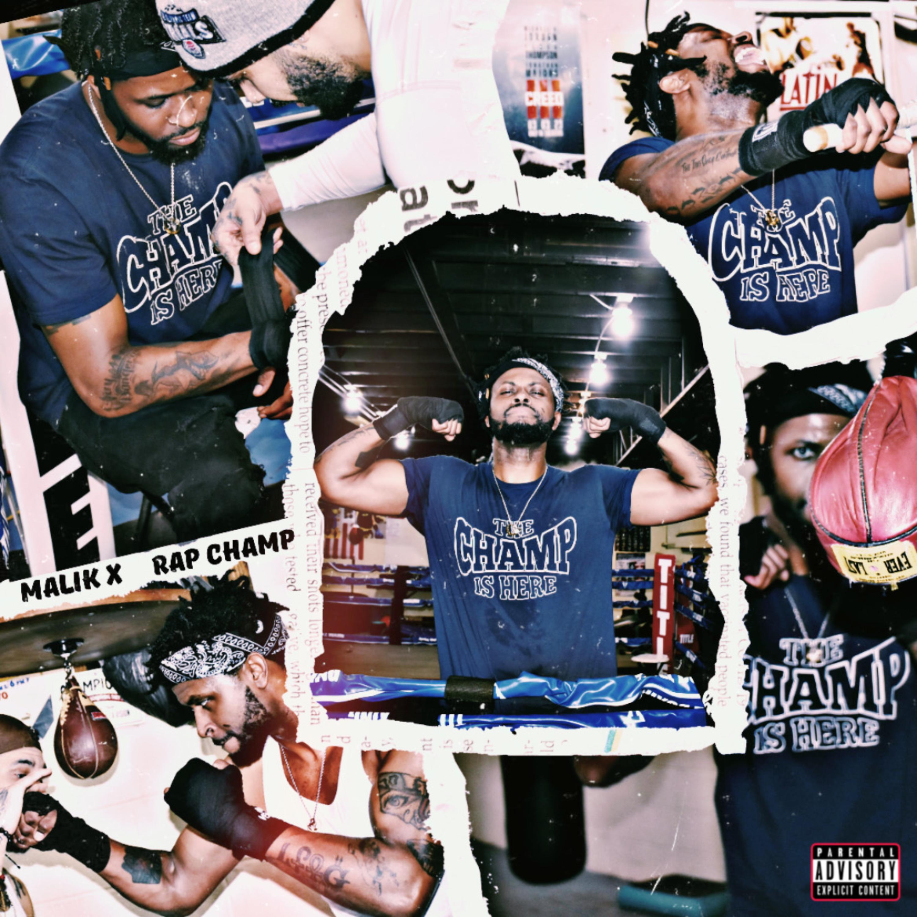 Rap Champ - Malik X
