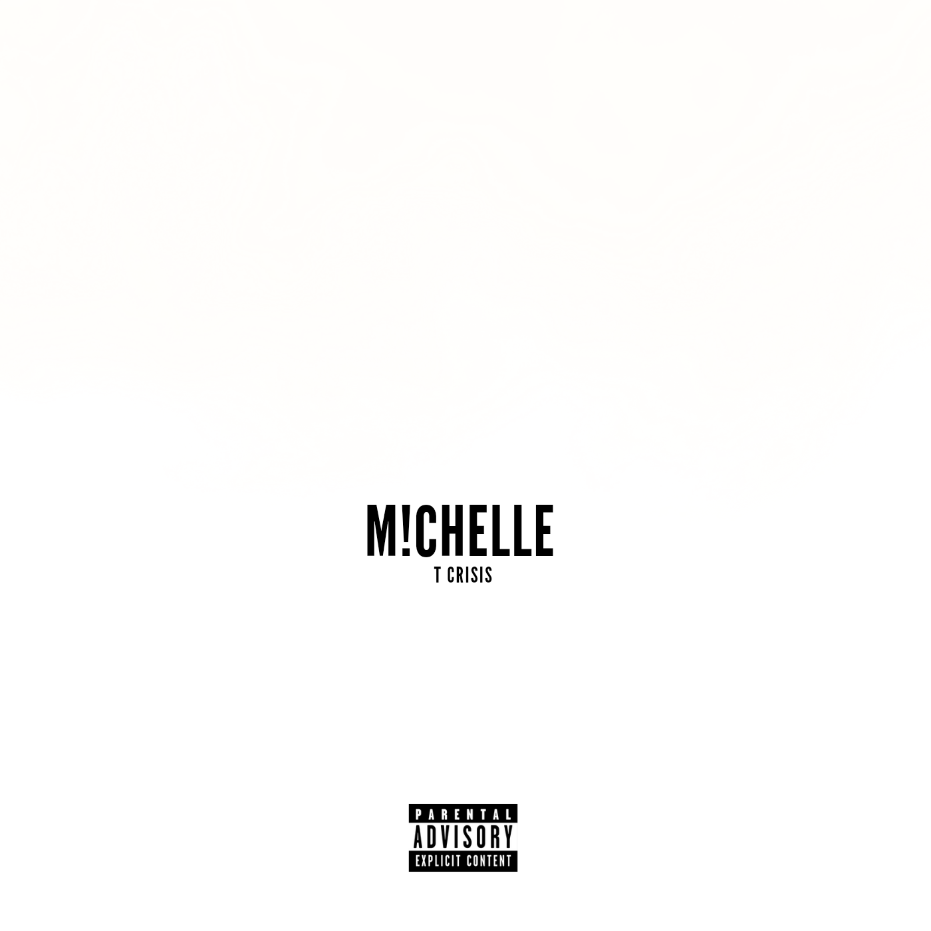 M!chelle - T.Crisis
