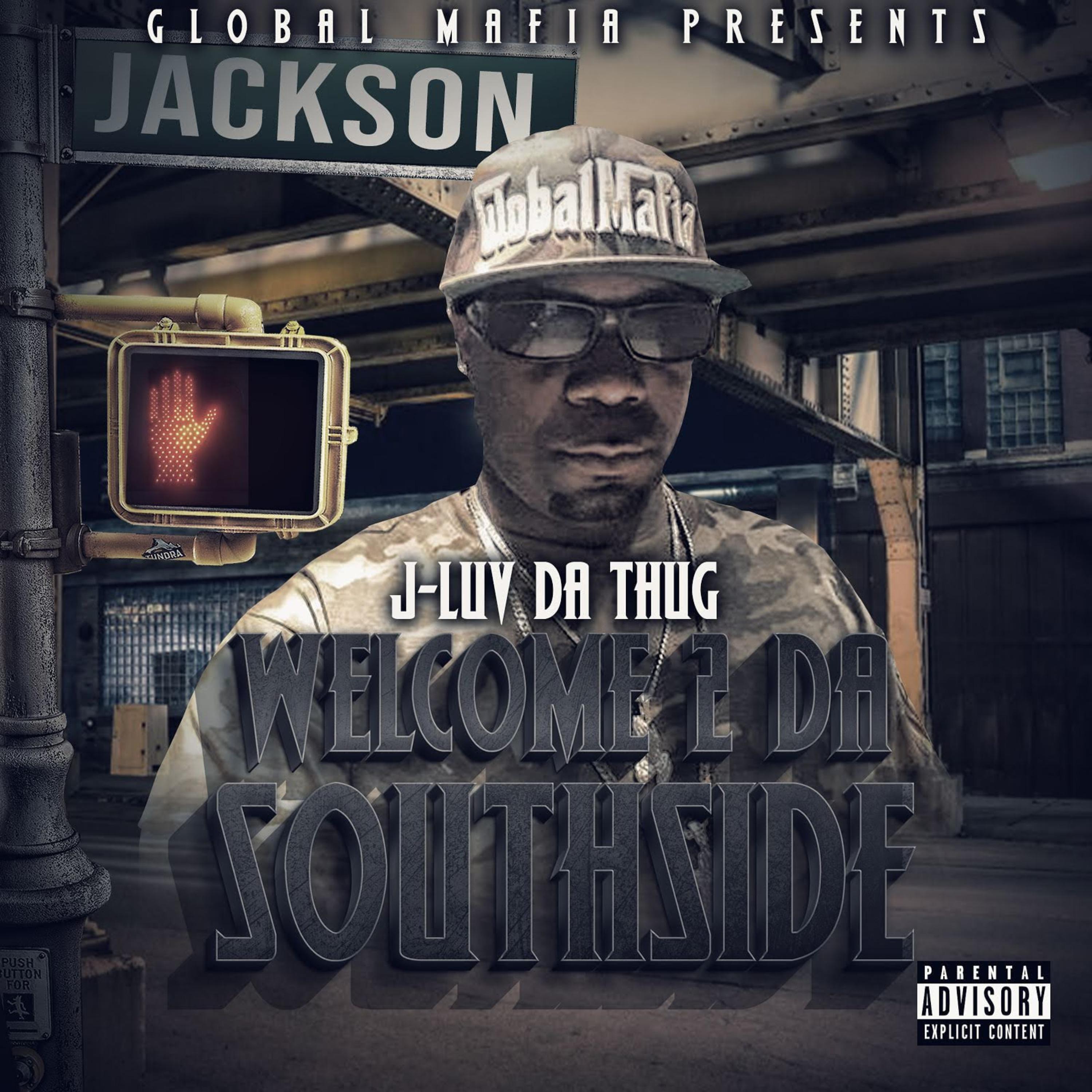 Welcome 2 Da Southside - J-Luv Da Thug