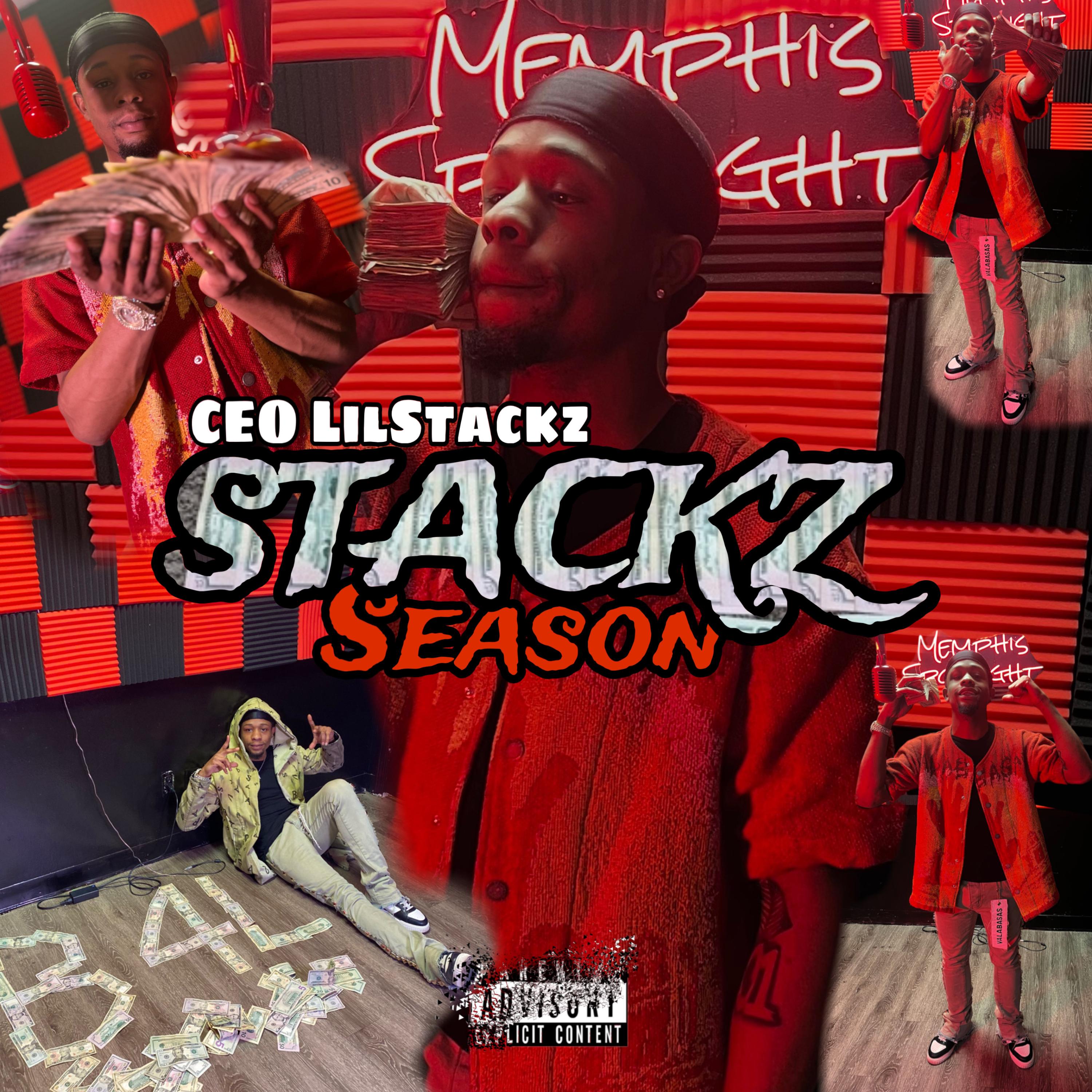 Stackz Season - CEO LilStackz