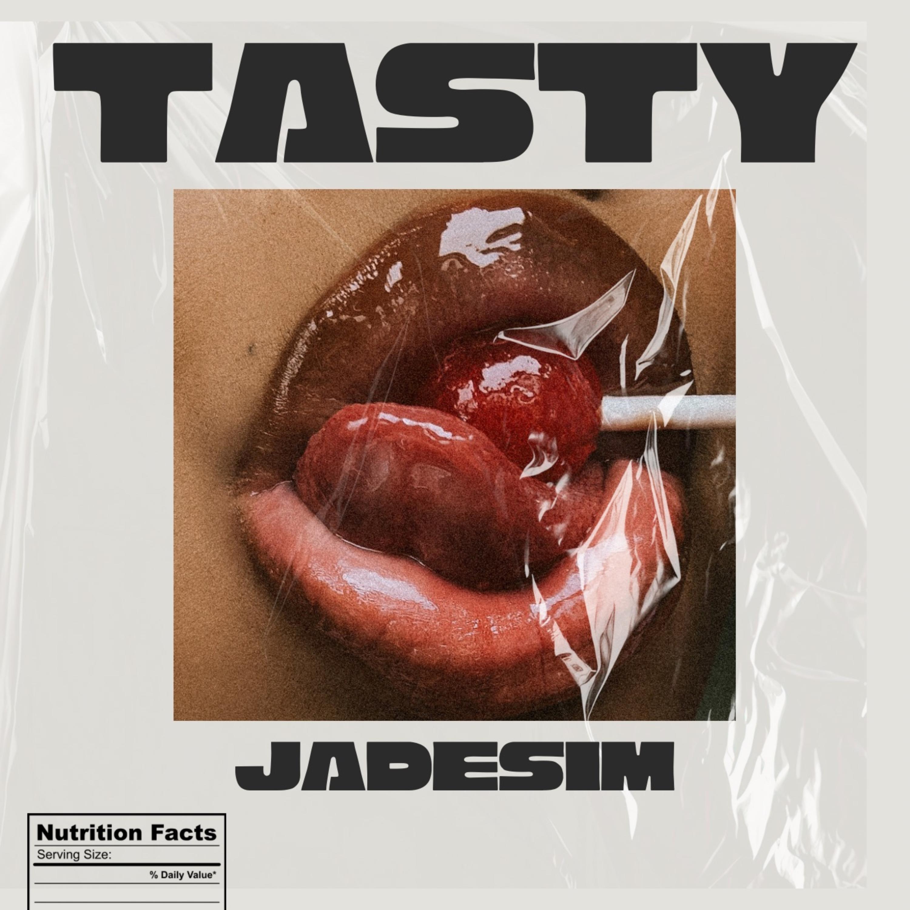 Tasty - Jade Sim