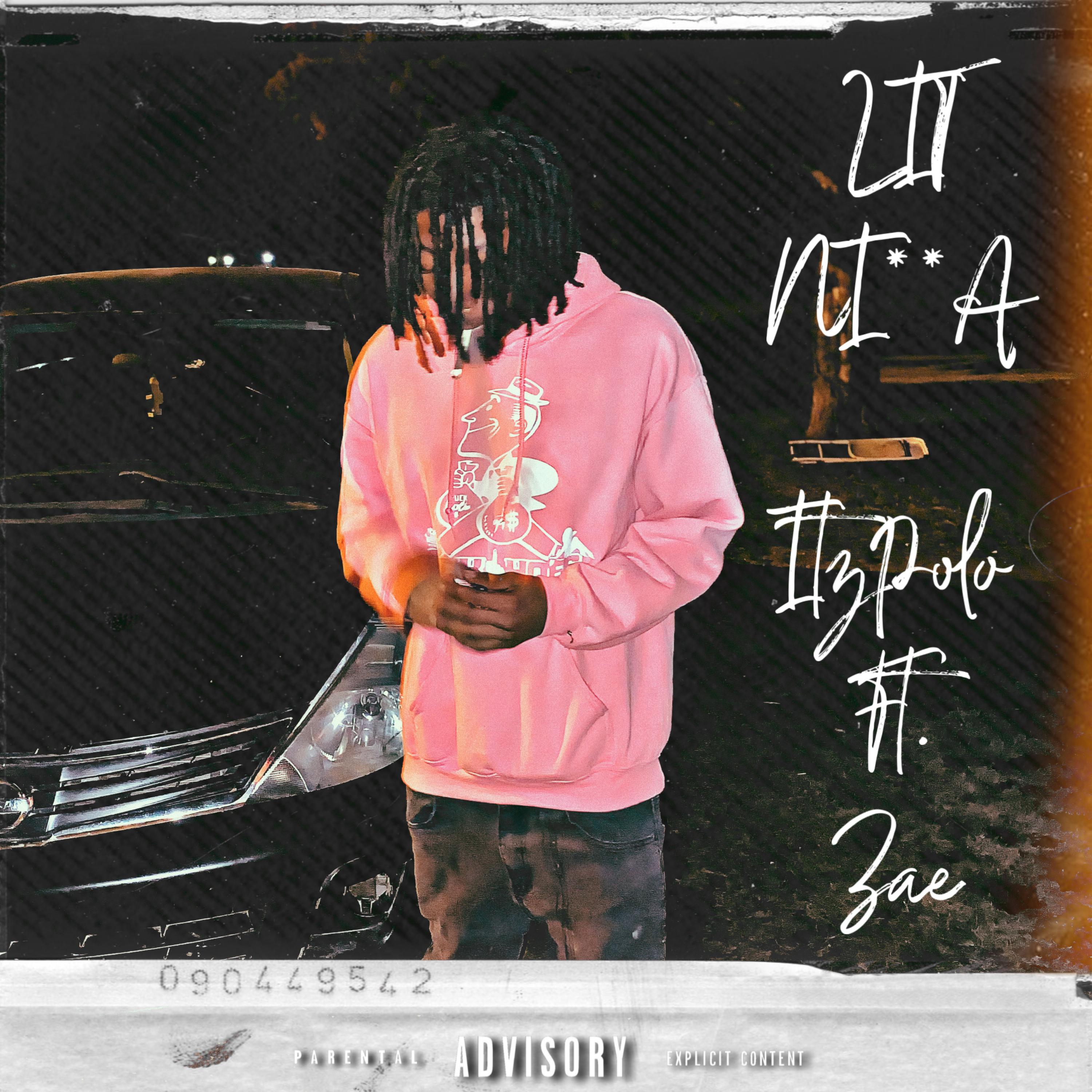 Lit Nigga by ItzPolo | UnitedMasters