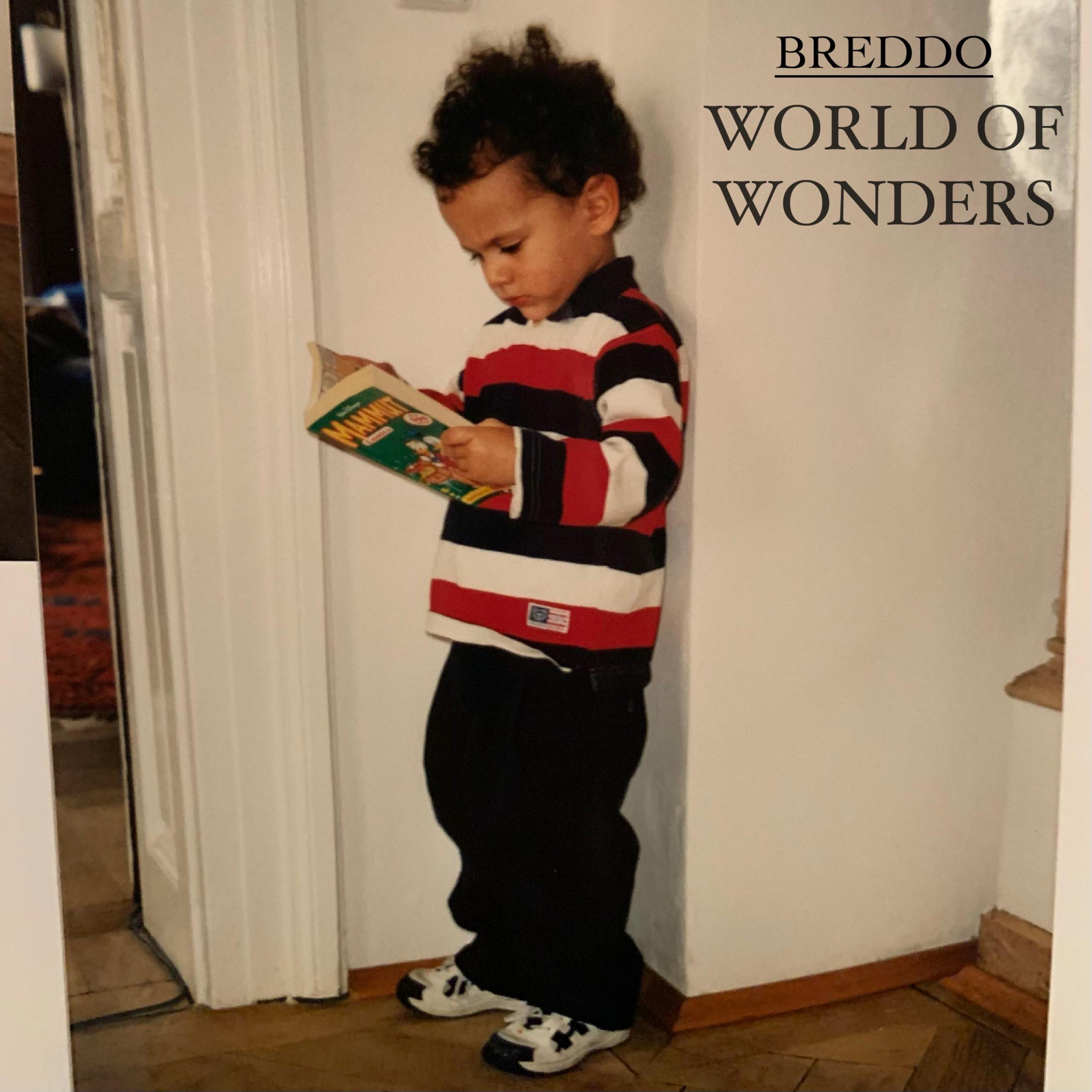 World Of Wonders - Breddo