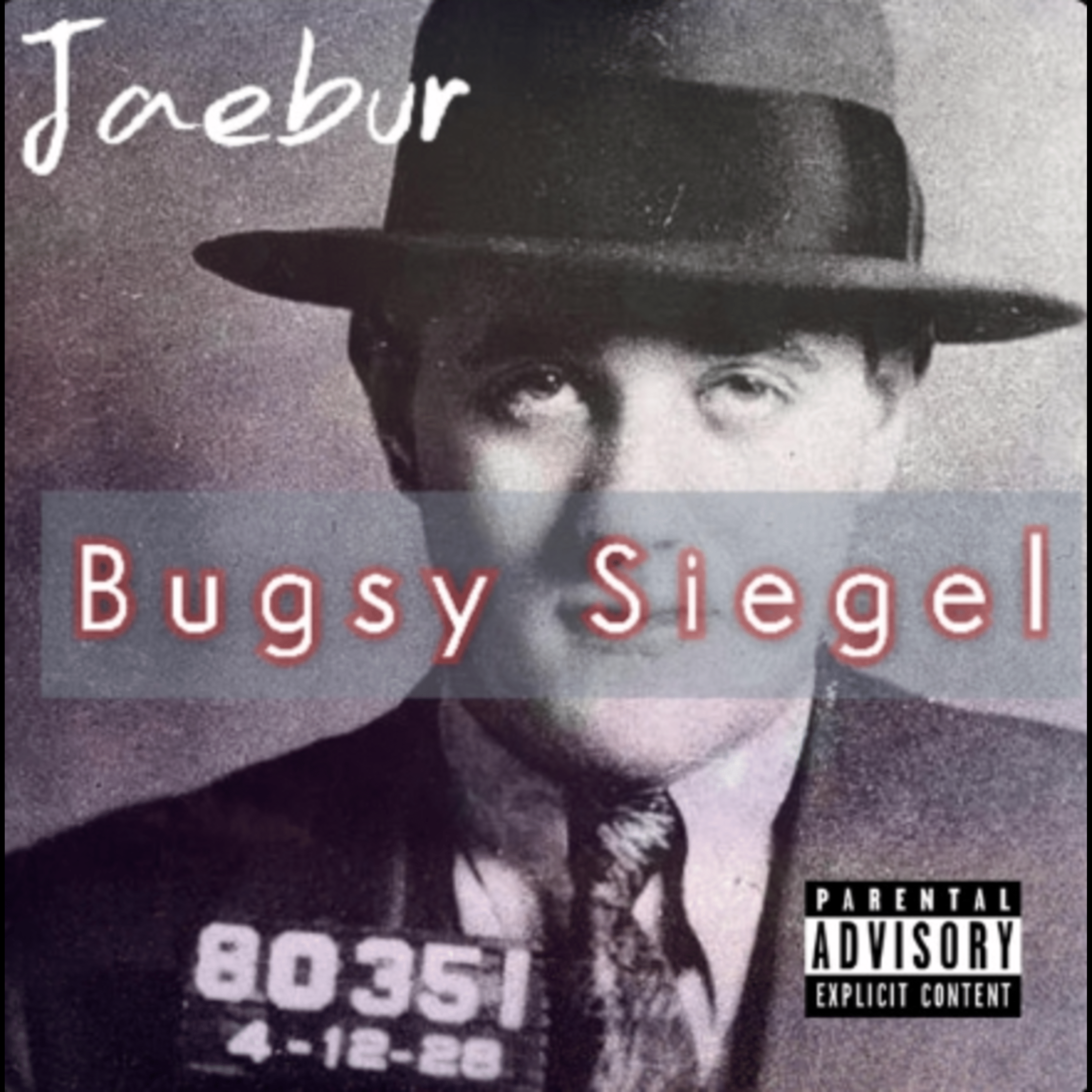 Bugsy Siegel - Jaebur