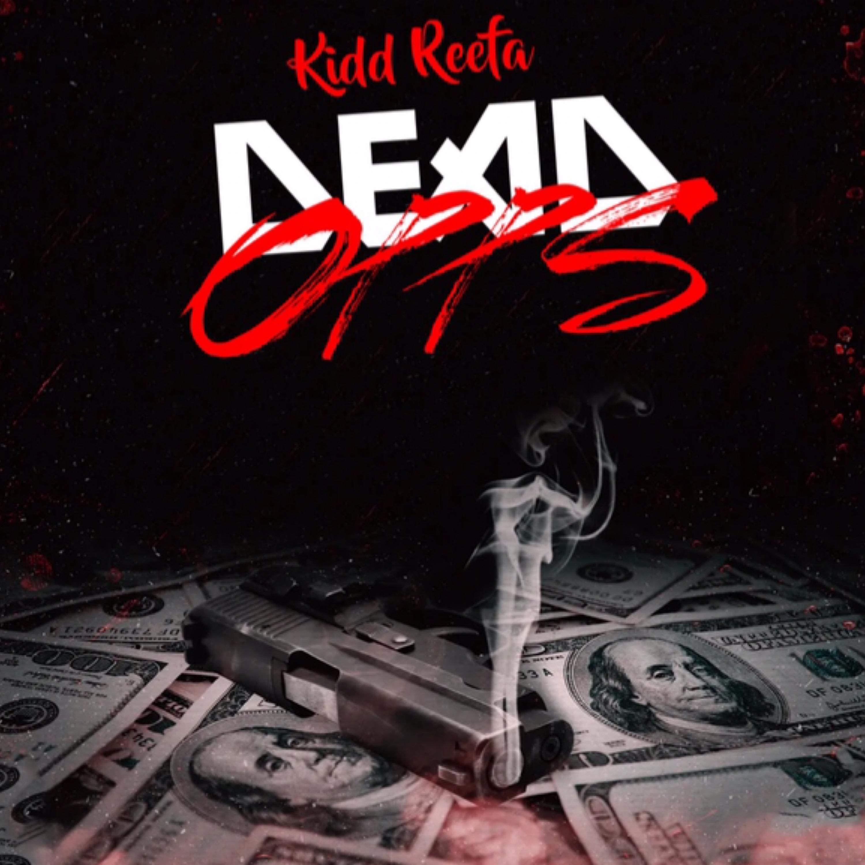 DEAD OPPS - Kidd Reefa