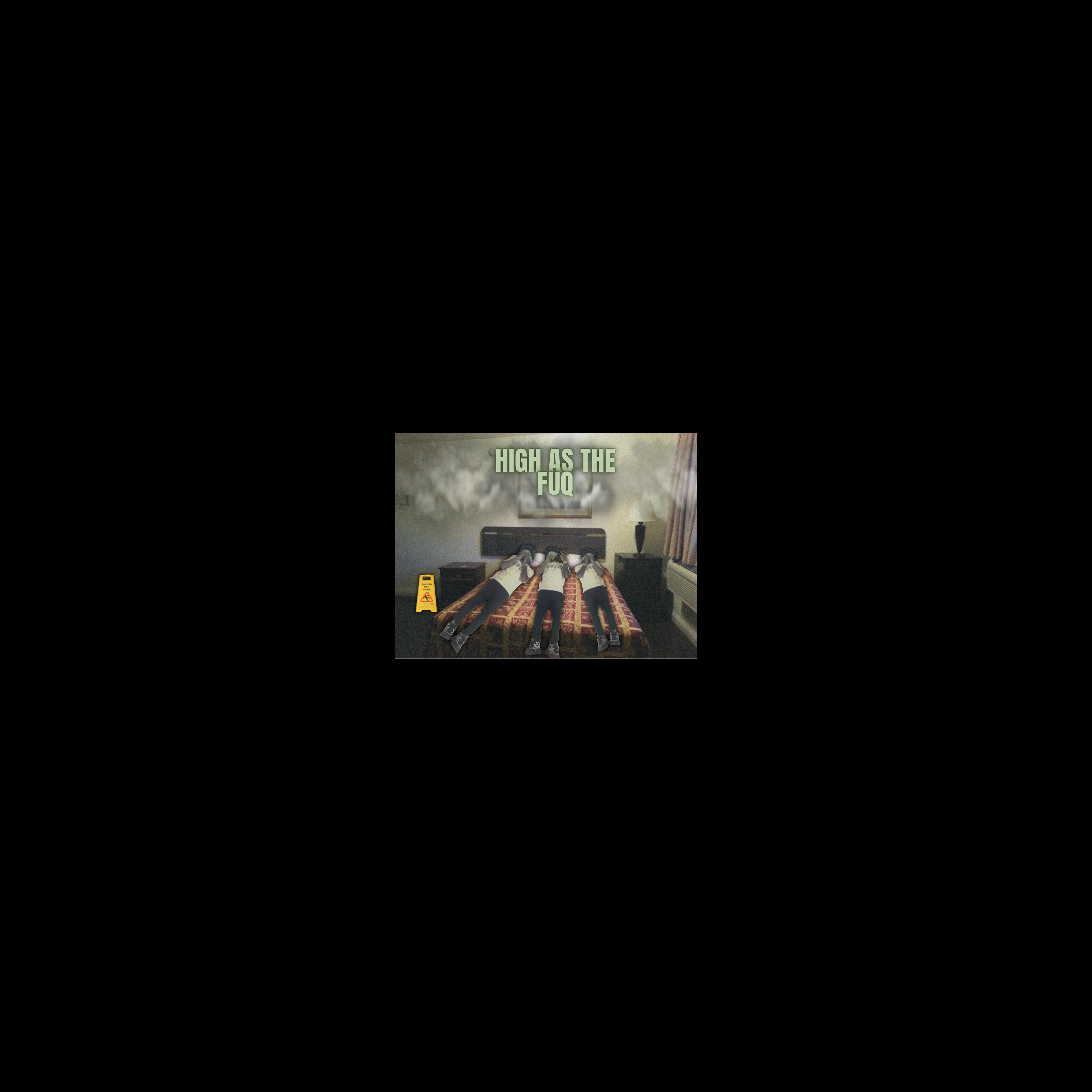 high as the fuq by Backend Tezzo | UnitedMasters