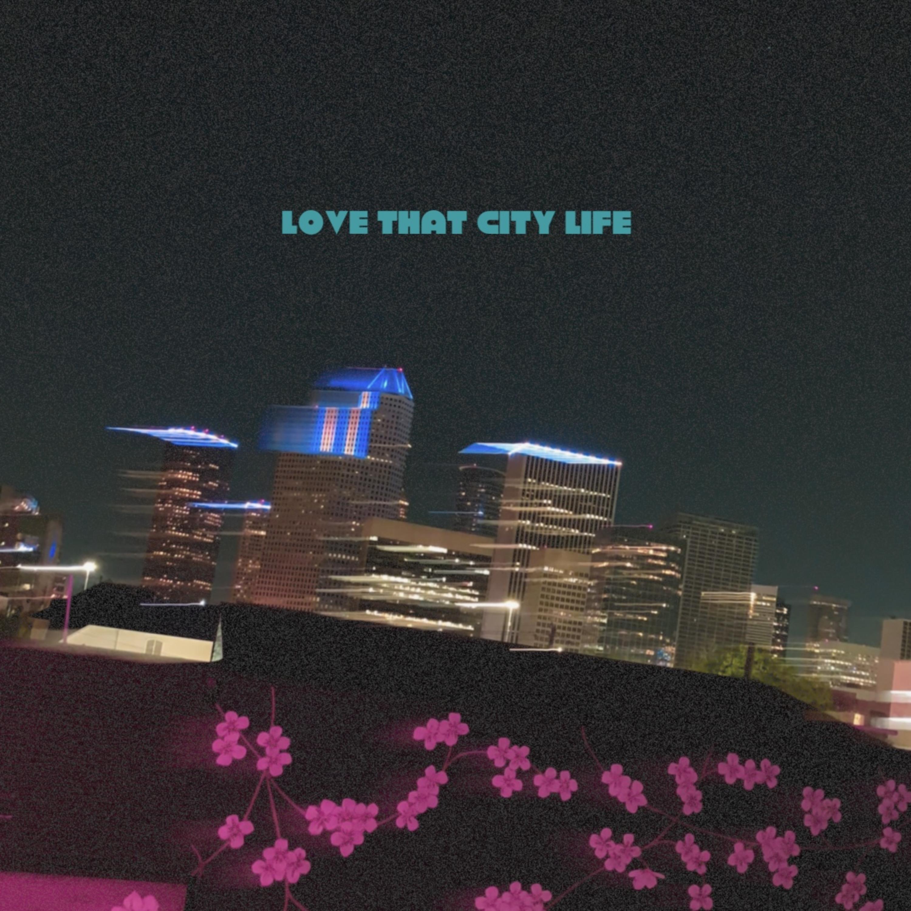 Love That City Life - TheBoyIsaiah