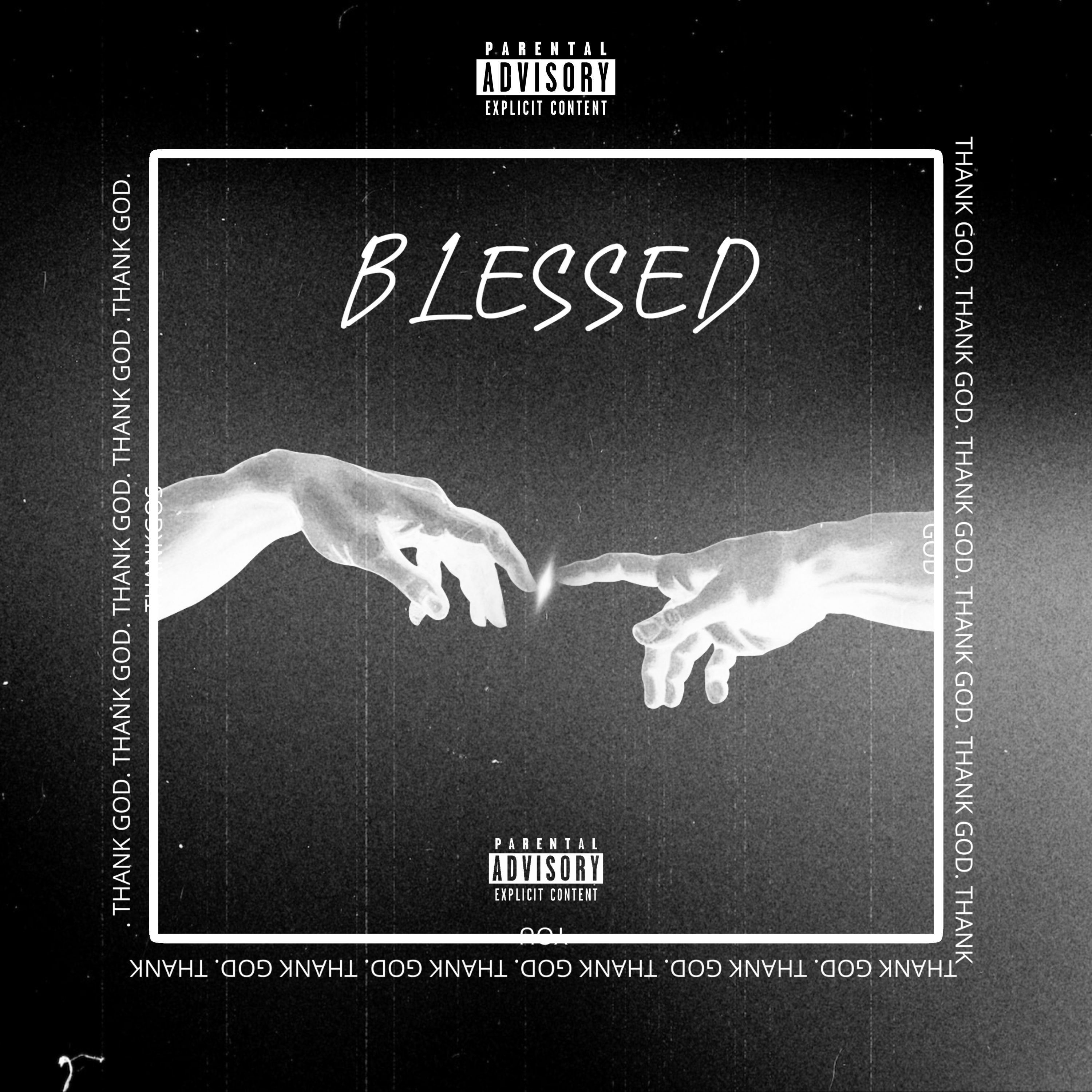 BLESSED - 7even 4oe