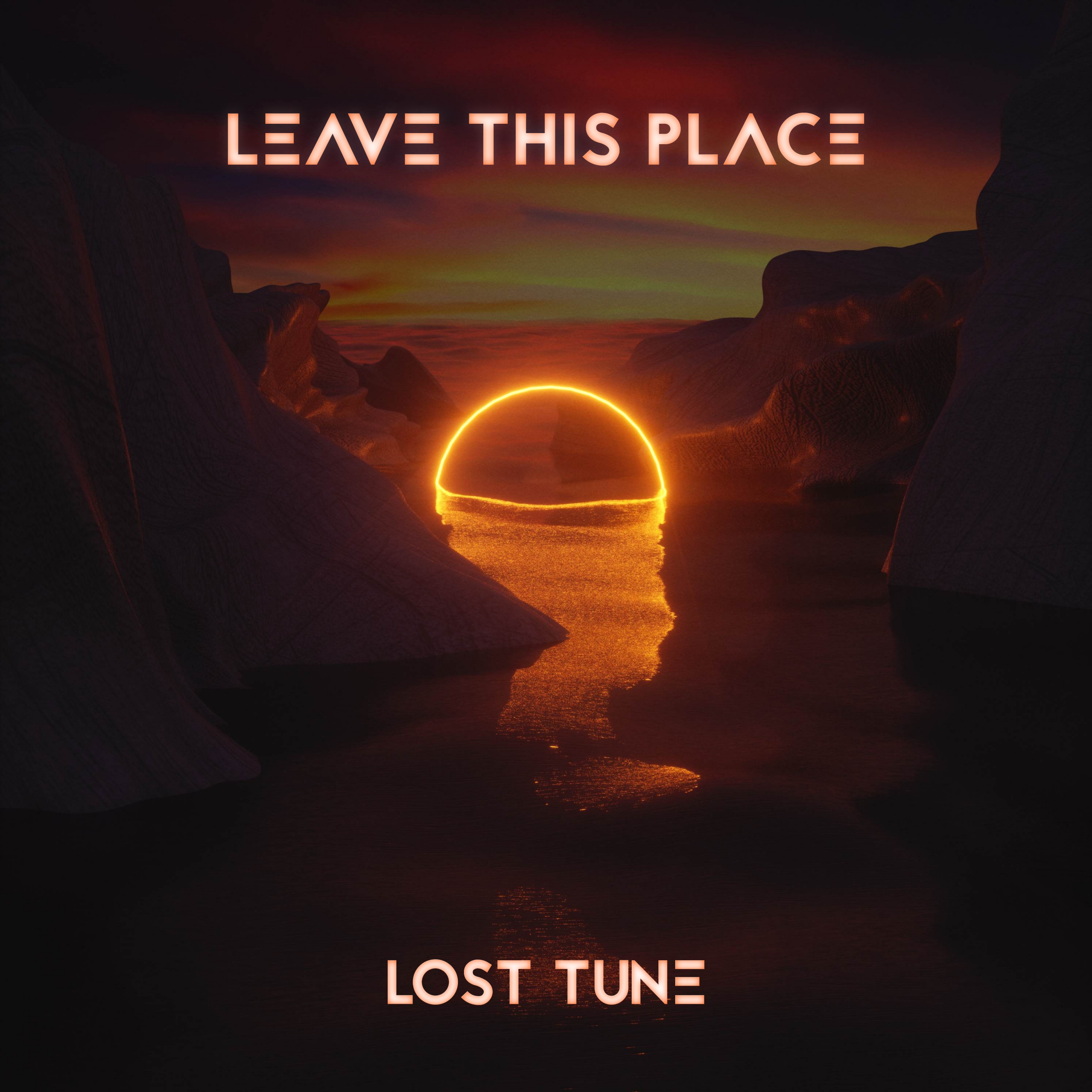 Leave This Place - Lost Tune
