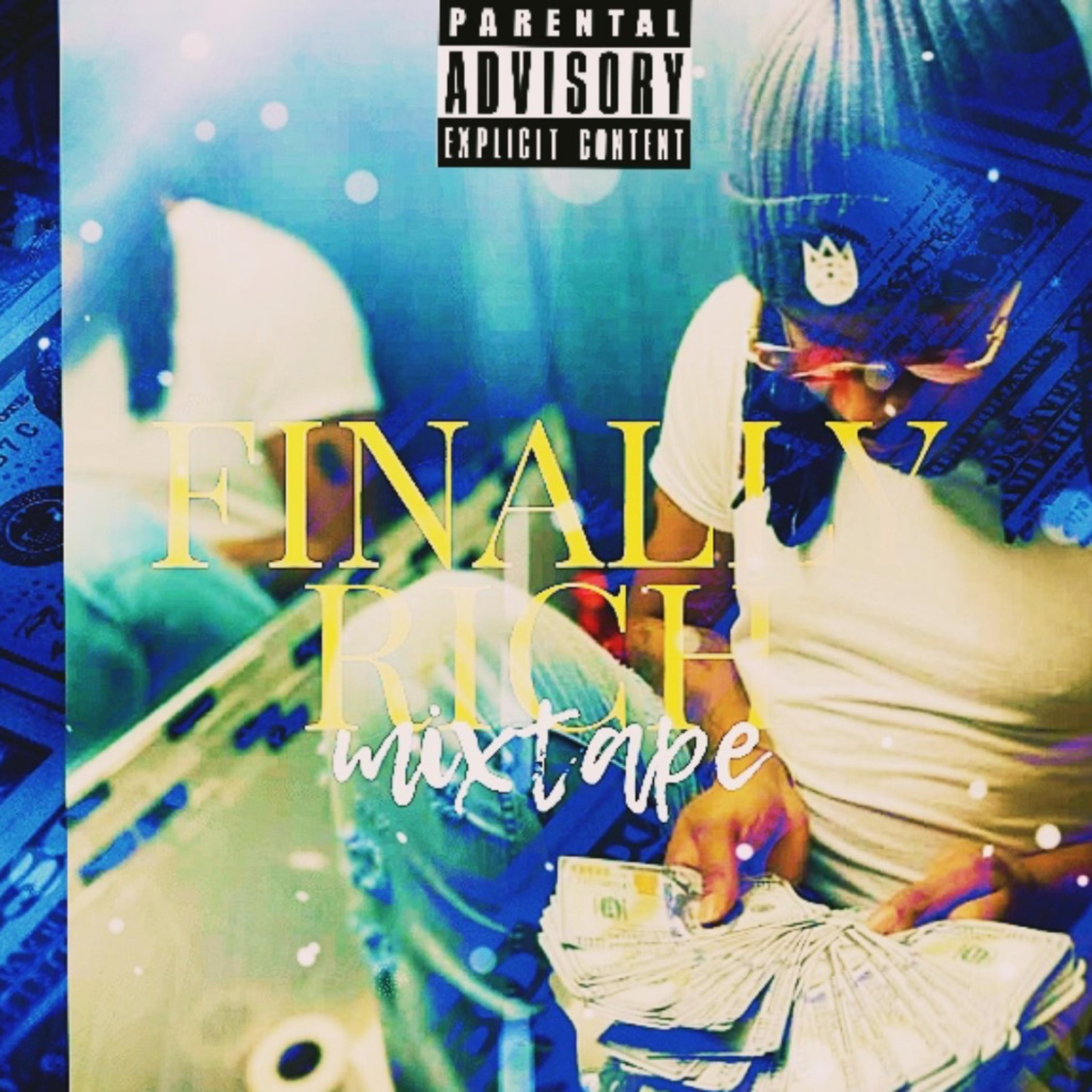 FINALLY RICH - Chasebandzz313