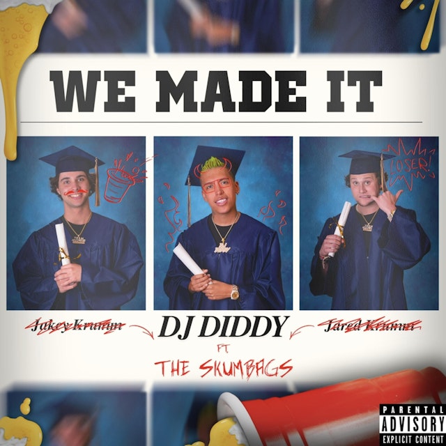 DJ Diddy - WE MADE IT