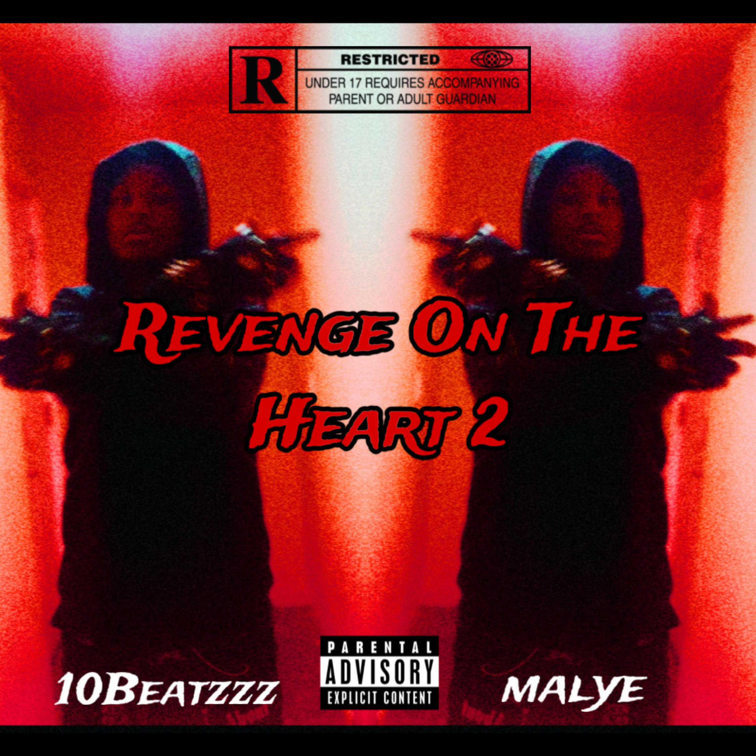 Revenge On The Heart 2 - Malye