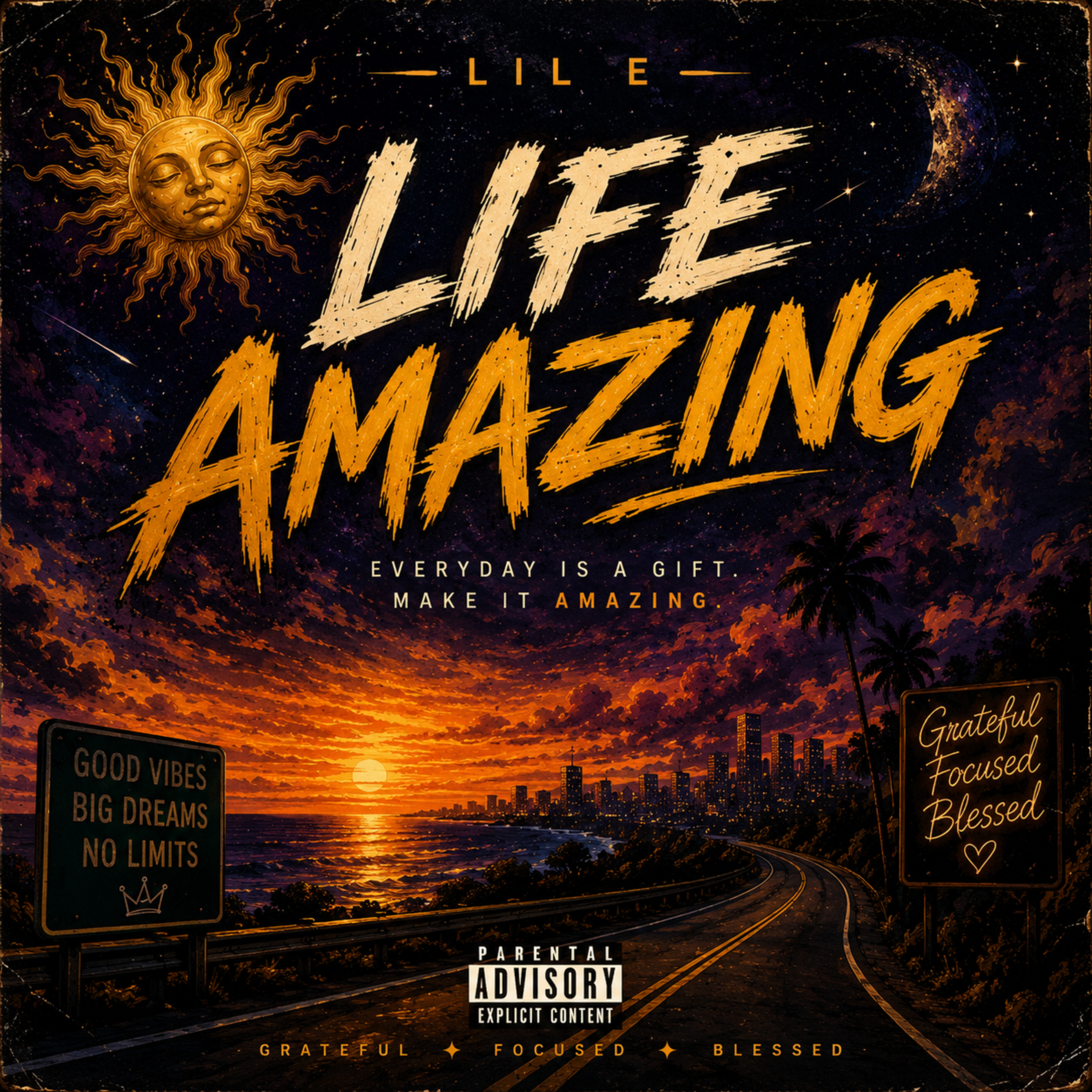 Life Amazing by Lil E | UnitedMasters