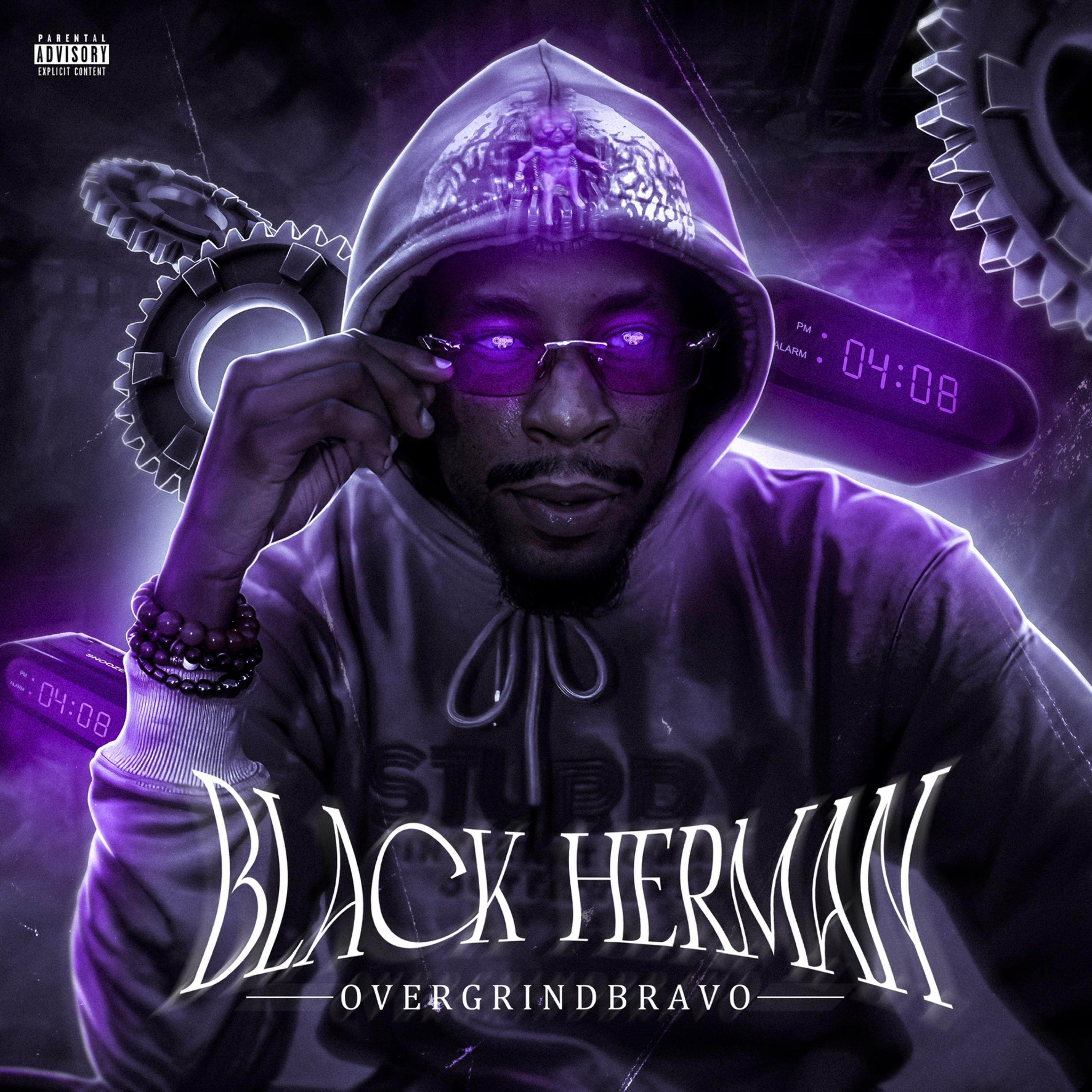 BLACK HERMAN - OverGrind Bravo