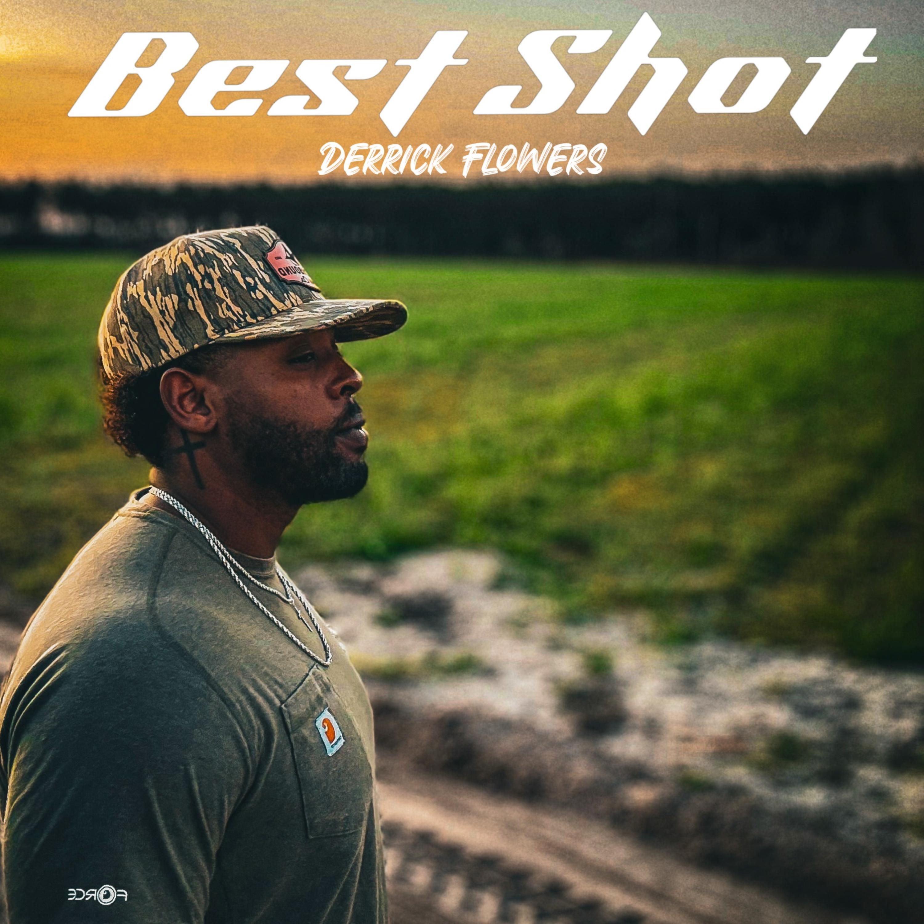 Best Shot - Derrick Flowers
