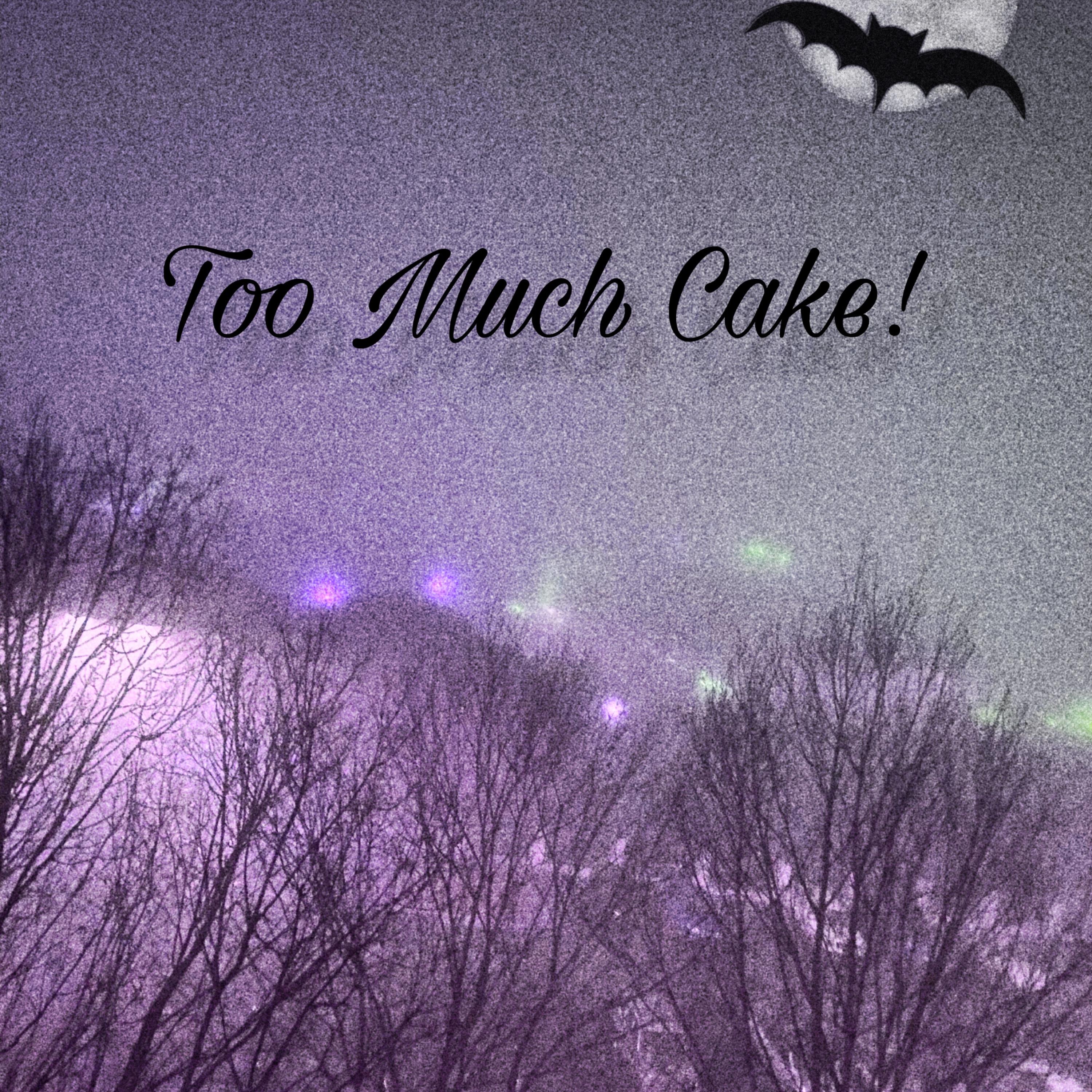 Too Much Cake! - PLAYH