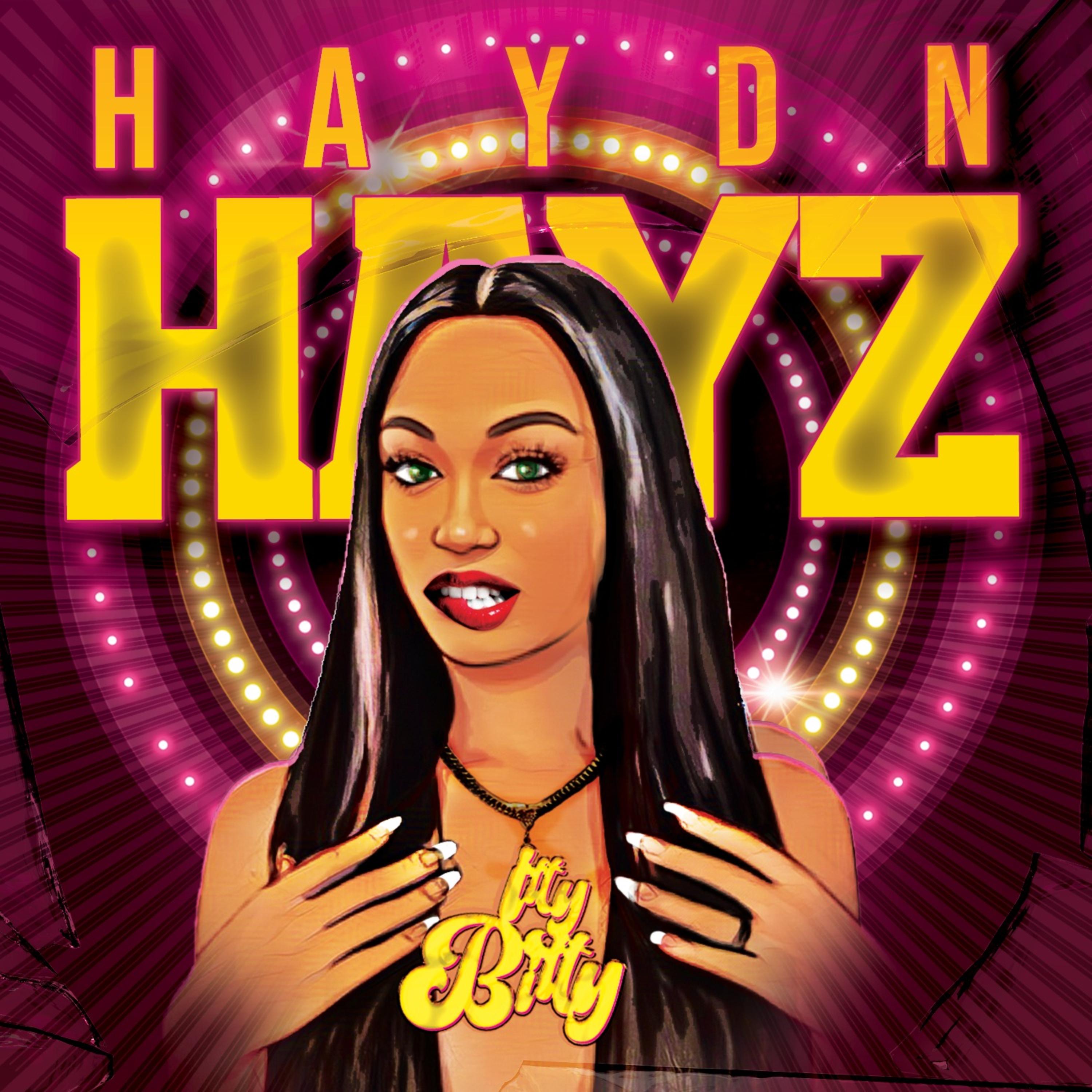 ITTY BITTY - Haydn Hayz