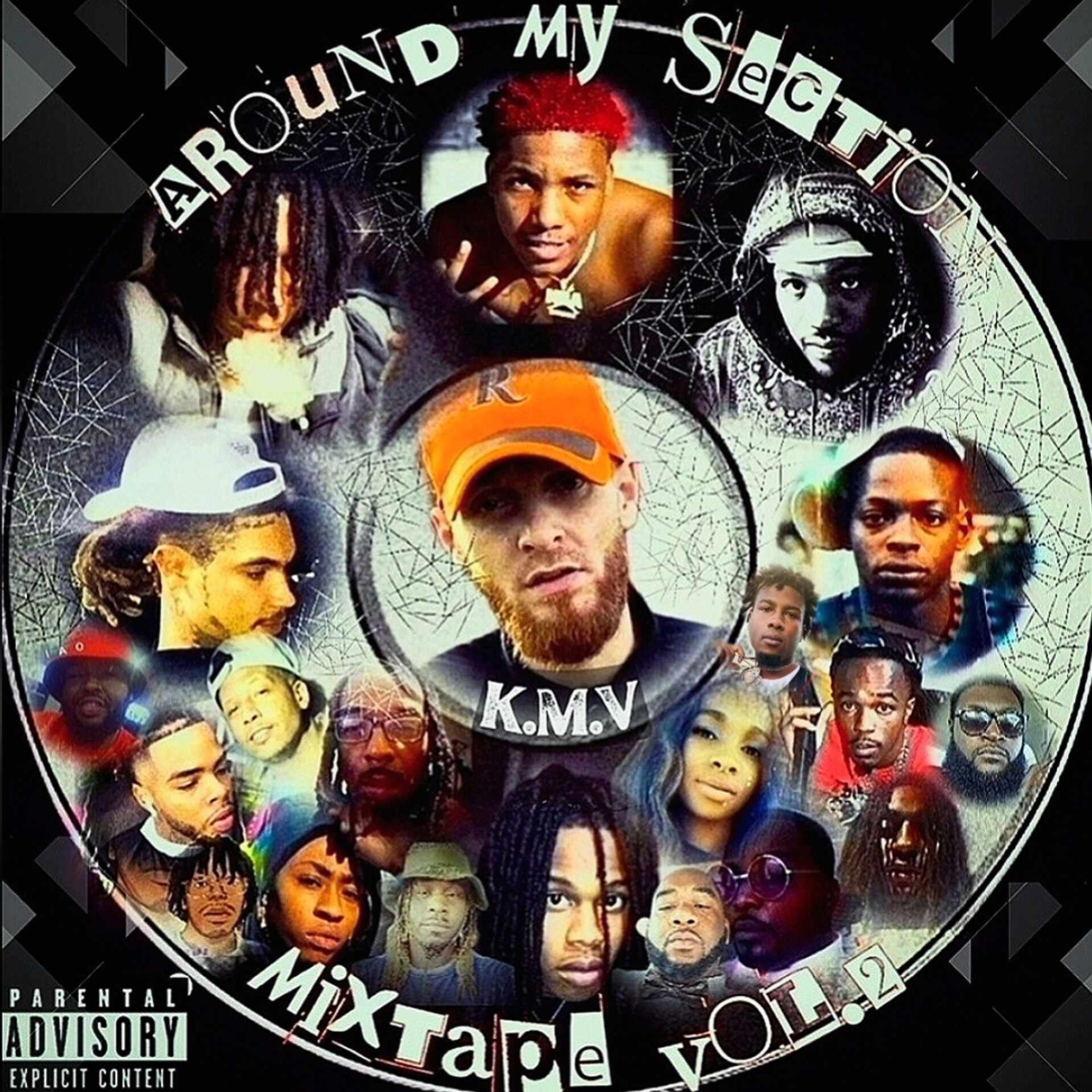 Around My Section | Mixtape Vol. 2 - K.M.V
