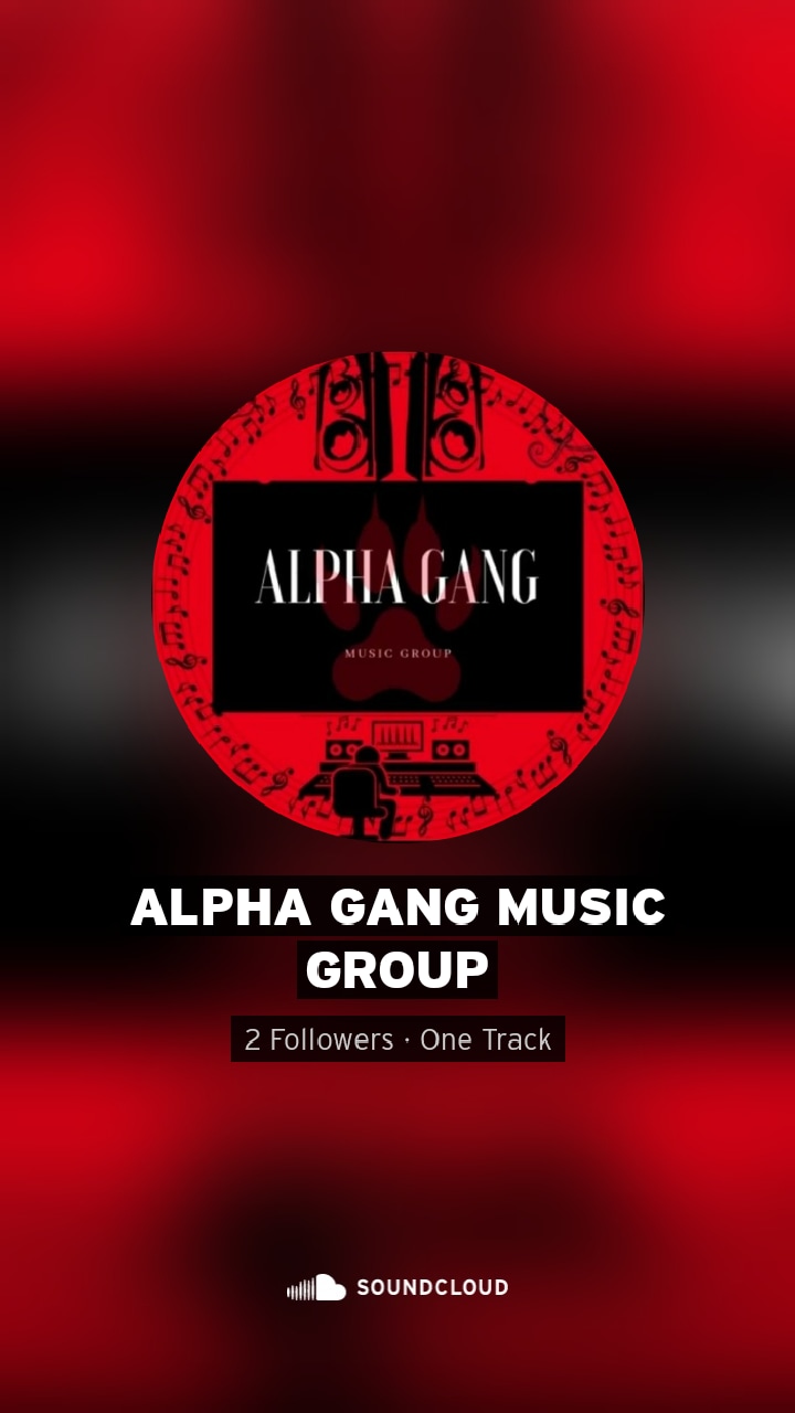 Listen To Alpha Gang Music Group Music Online: Artist Bio, Merch, Tours