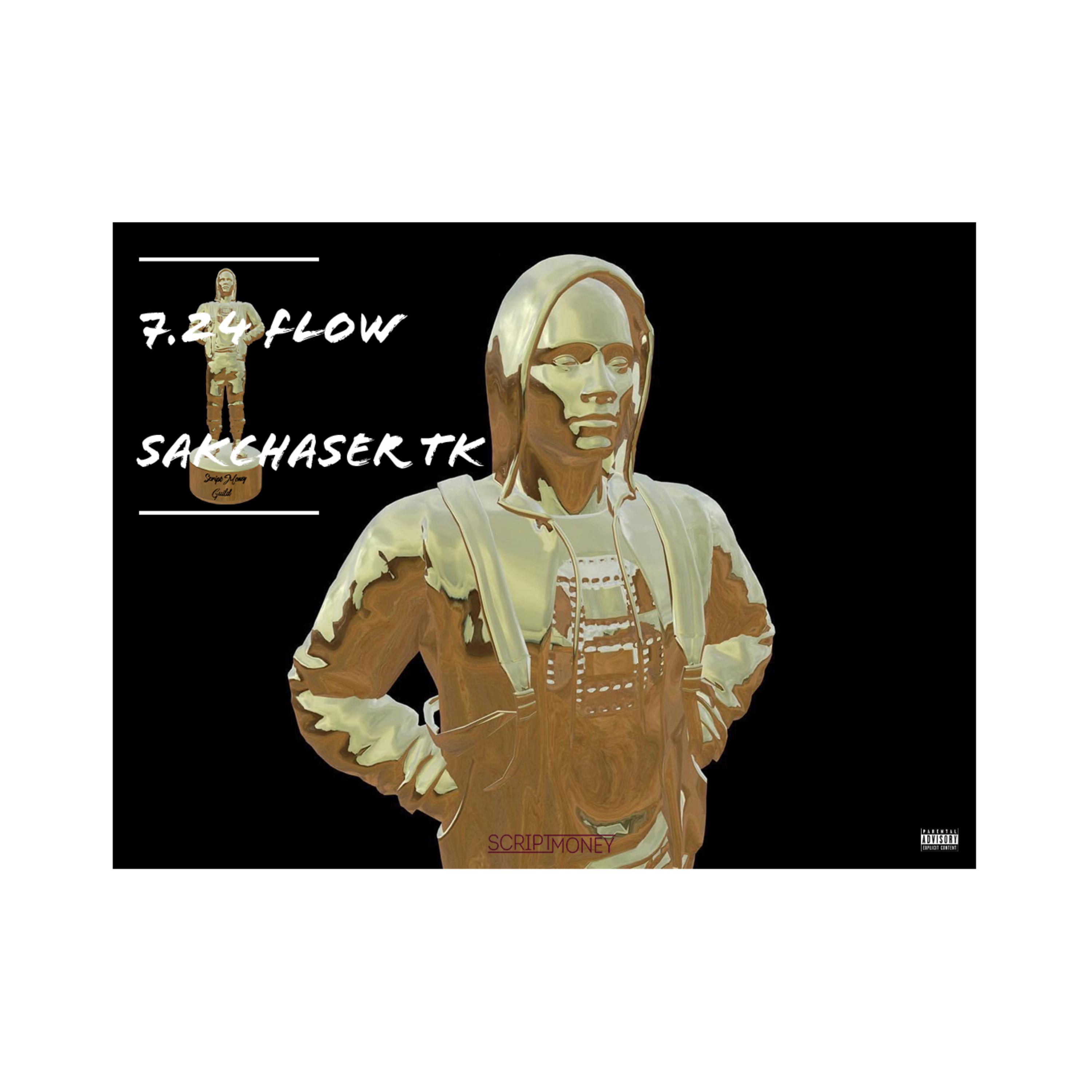 7.24 Flow - Sakchaser TK
