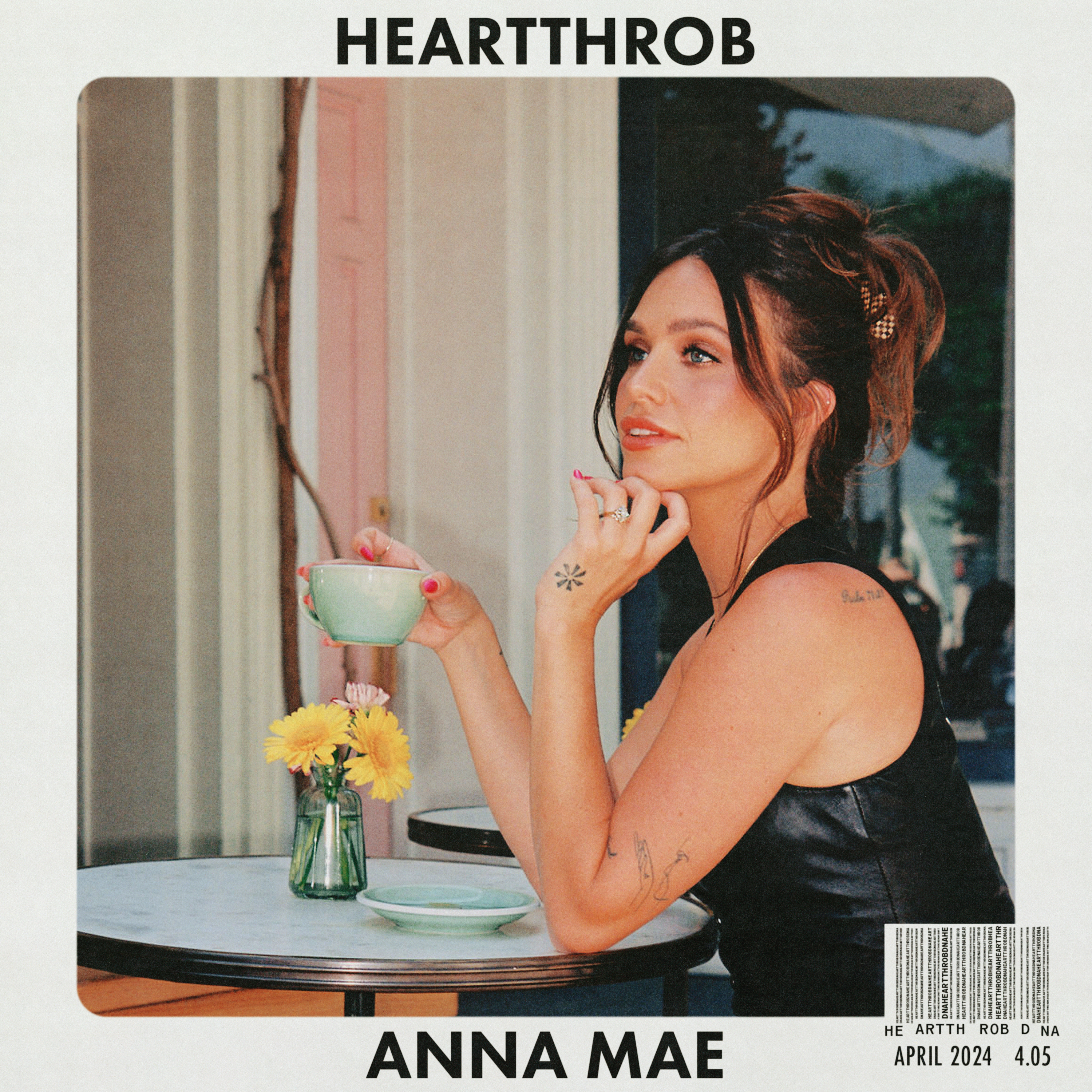Heartthrob - Anna Mae