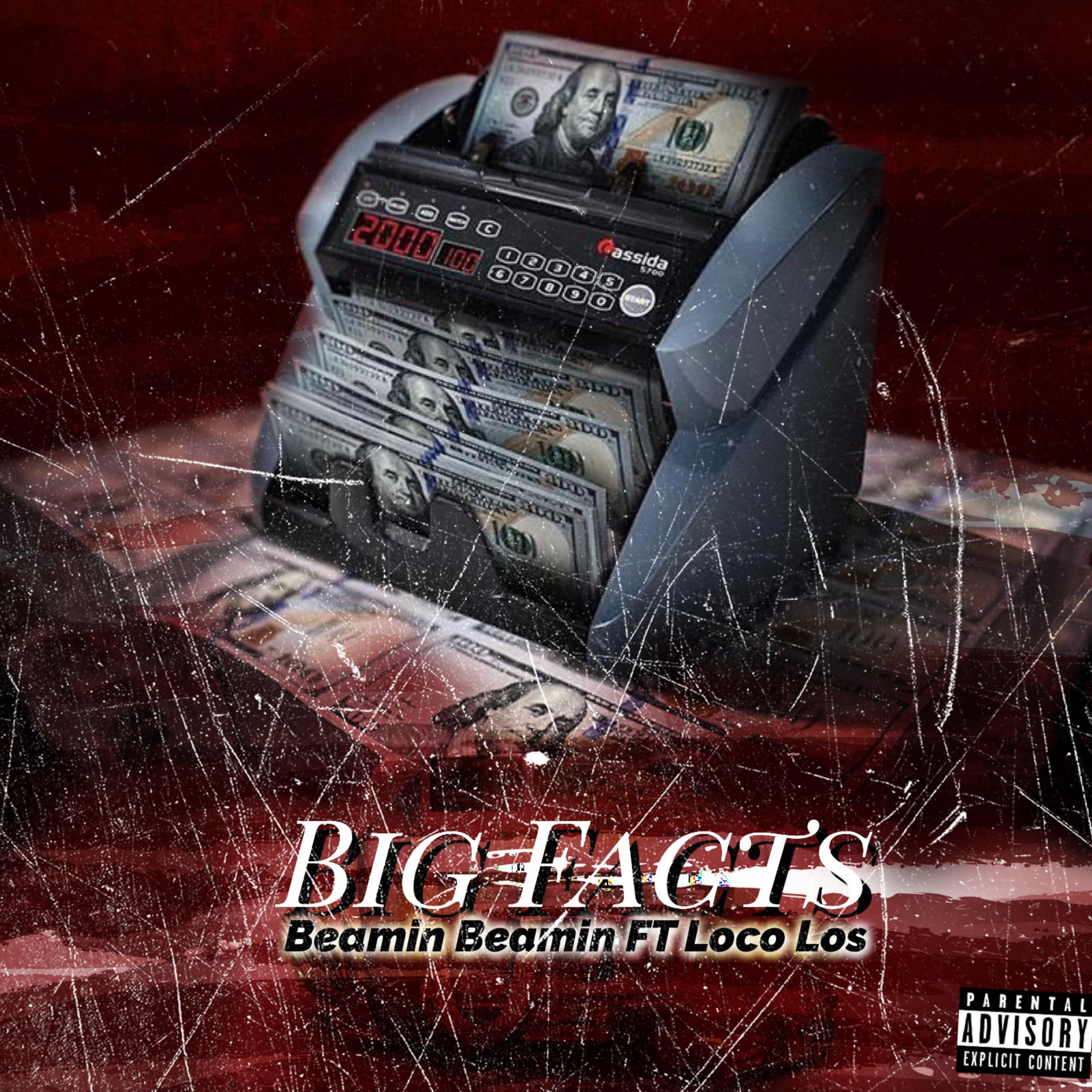 BigFacts - Beamin Beamin