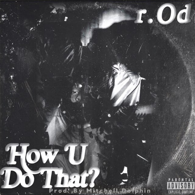 r.0d - How U Do That?